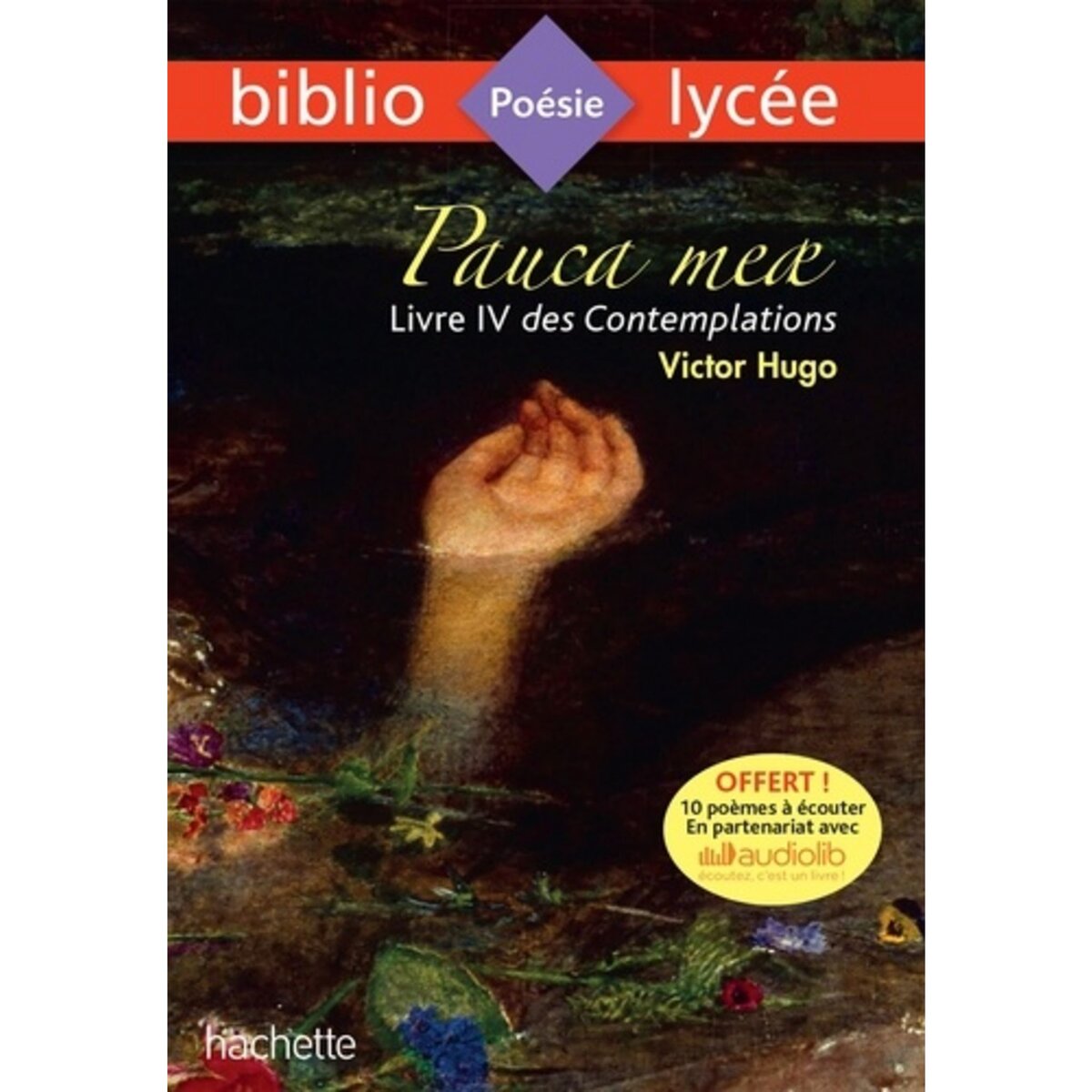 PAUCA MEAE (LIVRE IV DES CONTEMPLATIONS), Hugo Victor pas cher - Auchan.fr