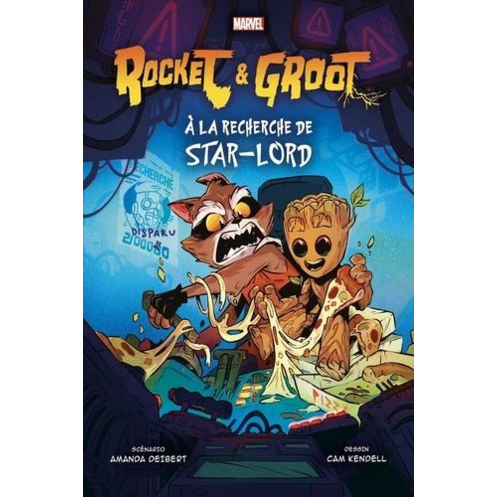 ROCKET & GROOT. A LA RECHERCHE DE STAR-LORD, Deibert Amanda pas cher ...