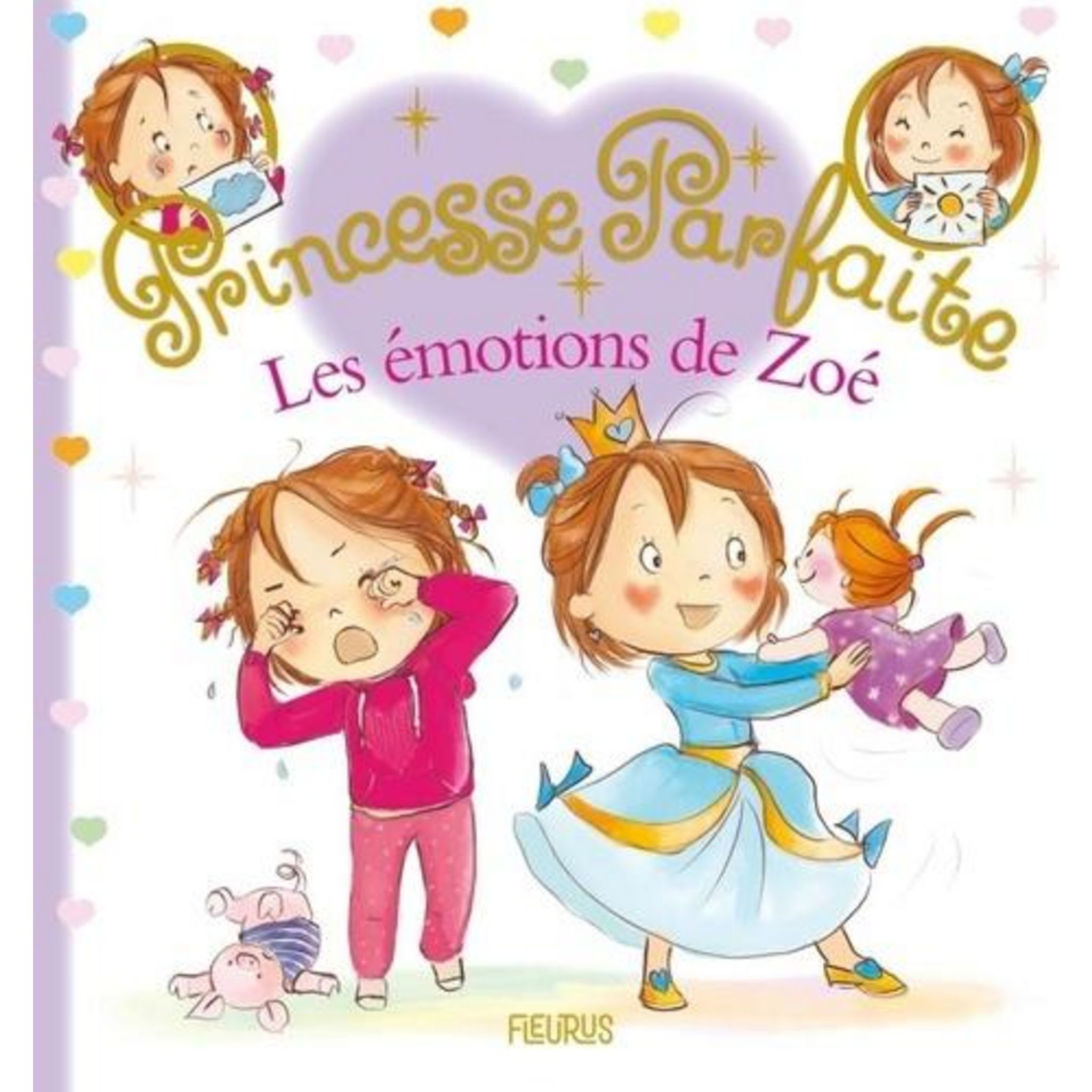 PRINCESSE PARFAITE : LES EMOTIONS DE ZOE, Blanchut Fabienne pas cher ...
