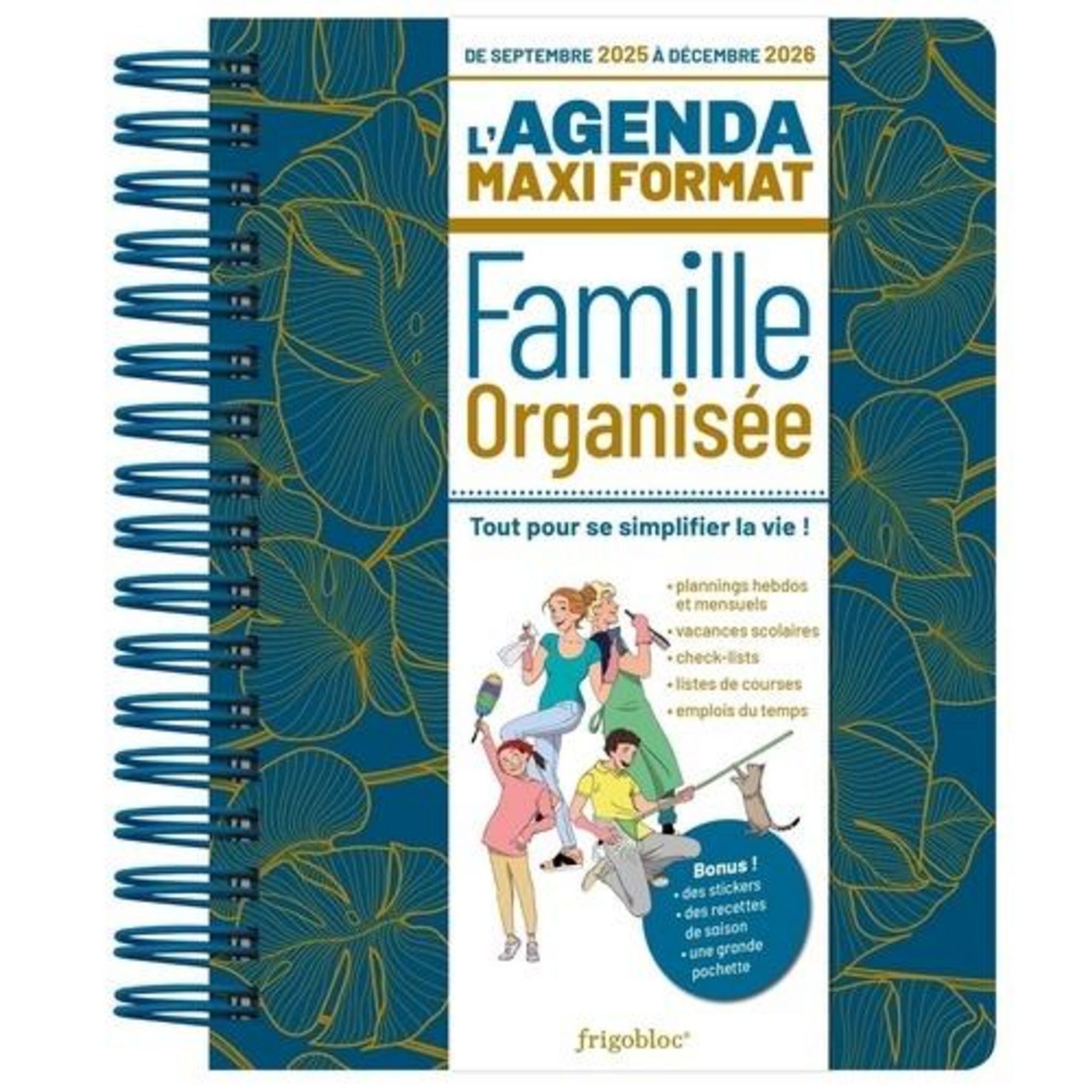 L'AGENDA MAXI FORMAT FAMILLE ORGANISEE. TOUT POUR SE SIMPLIFIER LA VIE ...