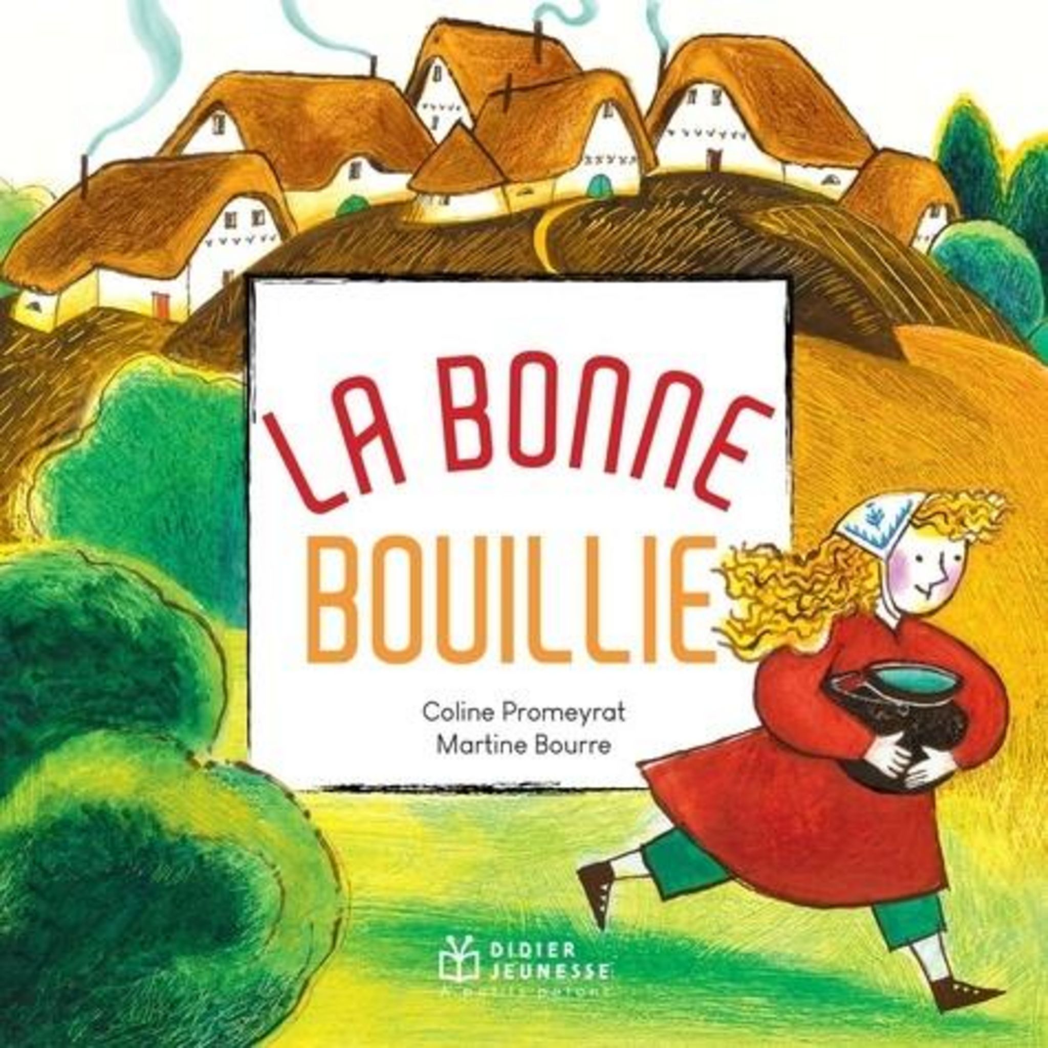 LA BONNE BOUILLIE, Promeyrat Coline pas cher - Auchan.fr