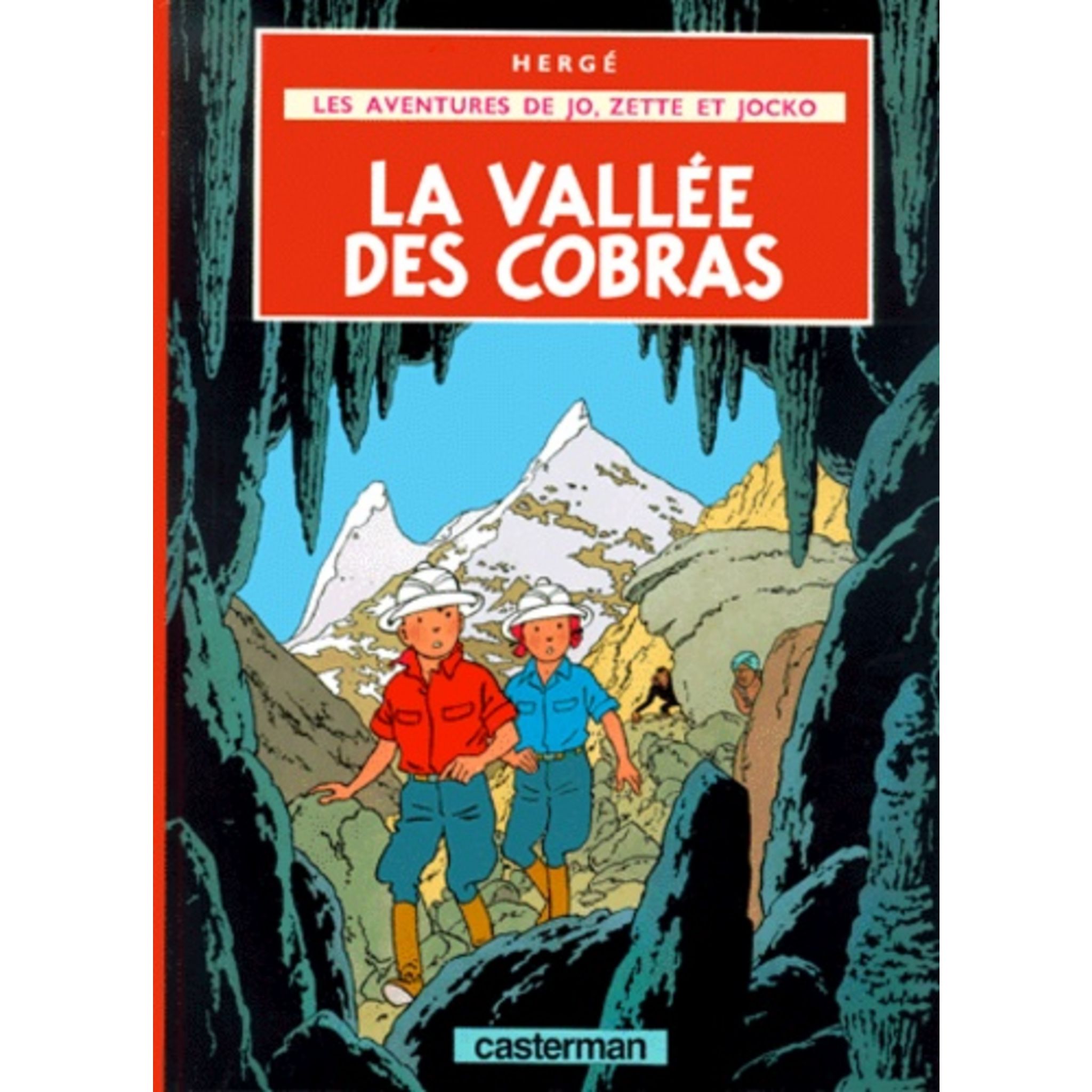 LES AVENTURES DE JO, ZETTE ET JOCKO TOME 5 : LA VALLEE DES COBRAS ...