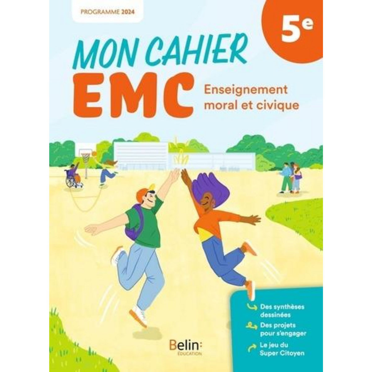 MON CAHIER EMC ENSEIGNEMENT MORAL ET CIVIQUE 5E. EDITION 2024, Henry ...