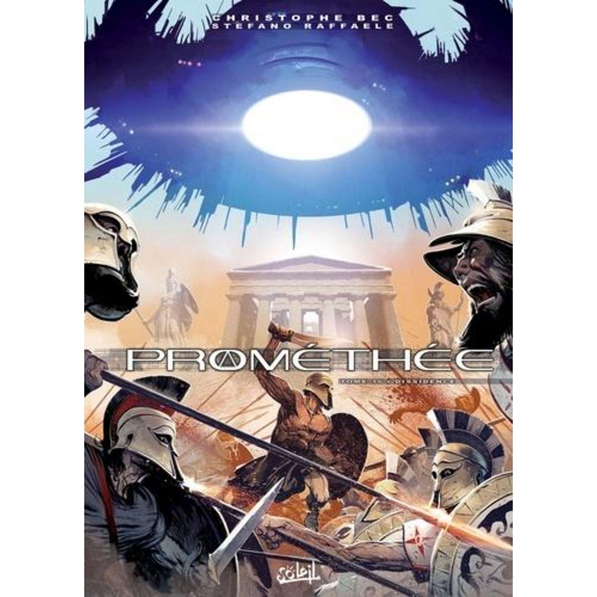 PROMETHEE TOME 16 : DISSIDENCE, Bec Christophe pas cher - Auchan.fr