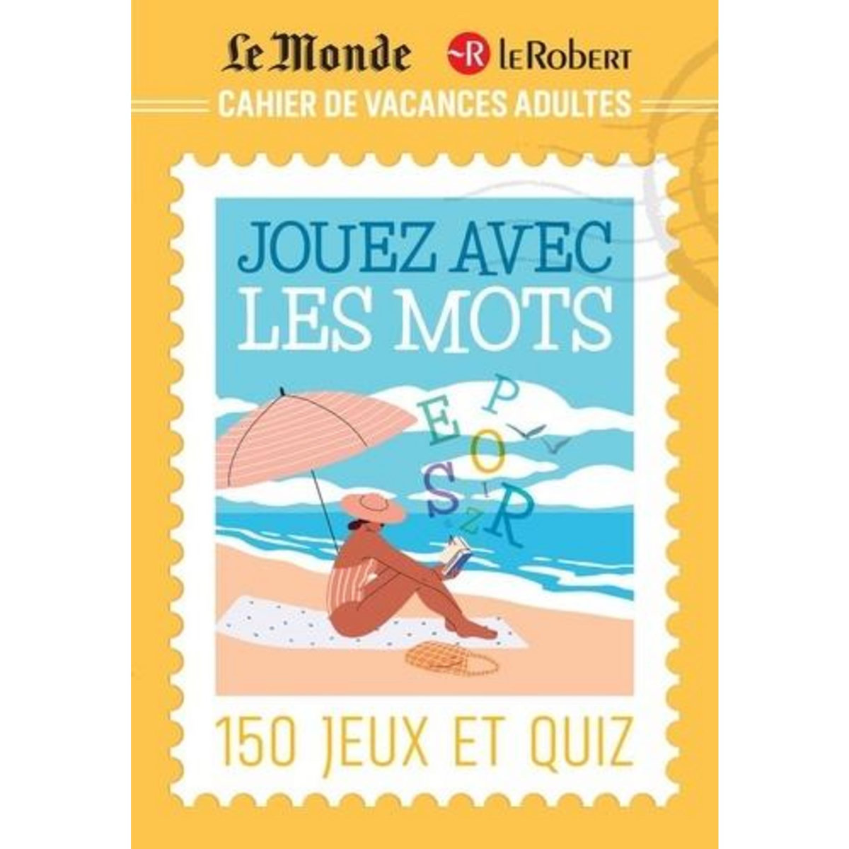 CAHIER DE VACANCES ADULTES. JOUER AVEC LES MOTS, Collin Isabelle pas ...