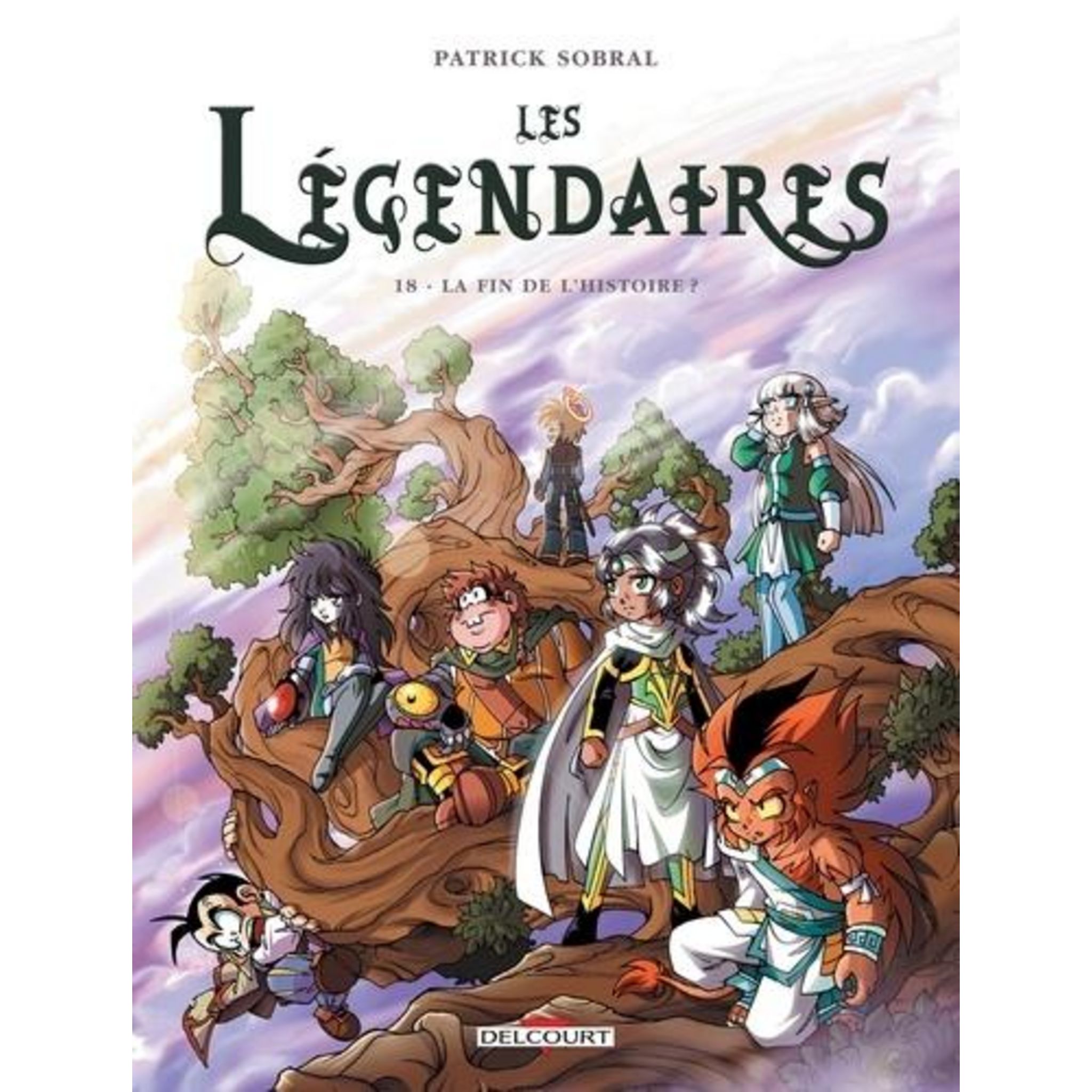 LES LEGENDAIRES TOME 18 : LA FIN DE L'HISTOIRE ?, Sobral Patrick pas ...