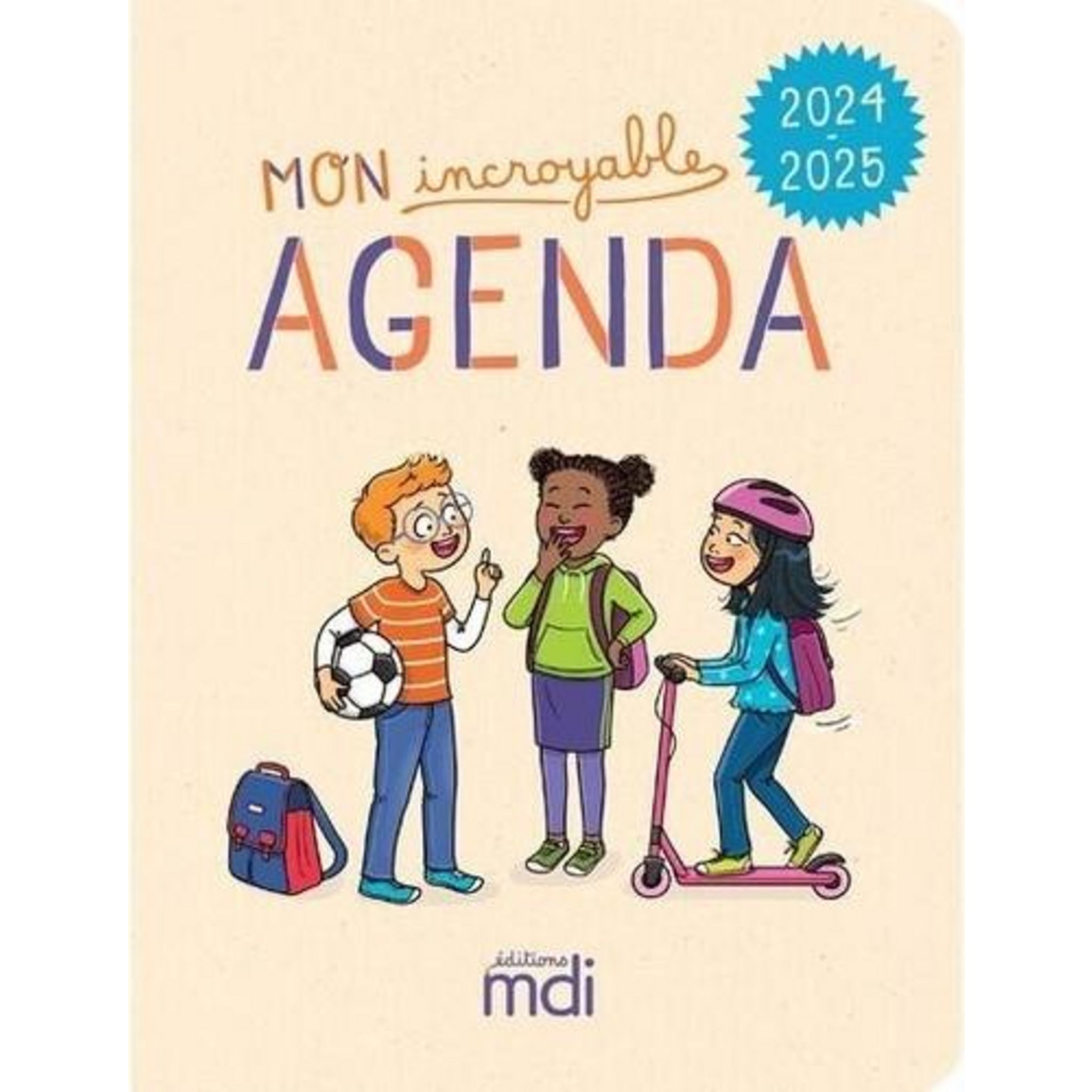 MON INCROYABLE AGENDA. EDITION 2024-2025, Chauvin Cindy pas cher ...