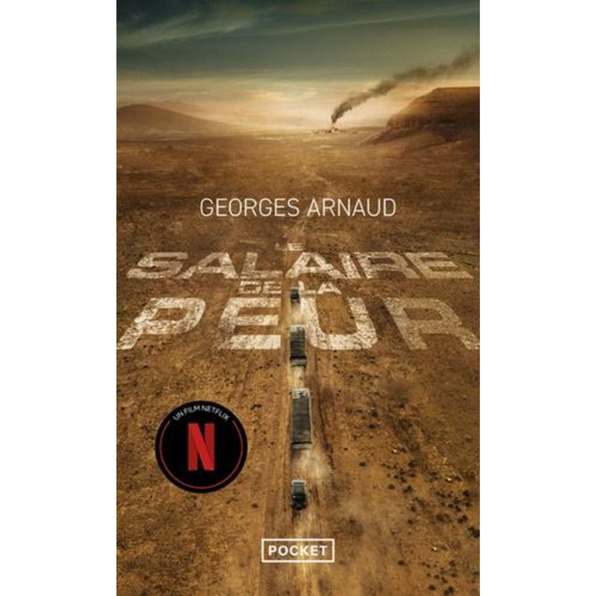 LE SALAIRE DE LA PEUR, Arnaud Georges pas cher - Auchan.fr