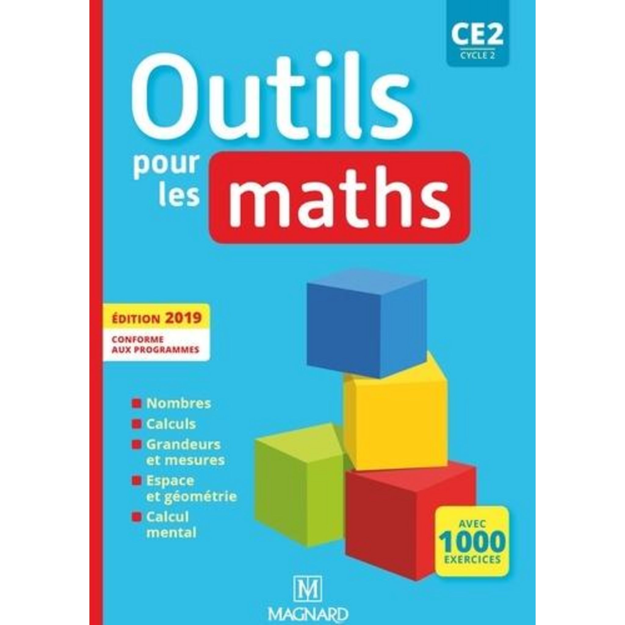 OUTILS POUR LES MATHS CE2 CYCLE 2. EDITION 2019, Frey-Tournier Marie ...