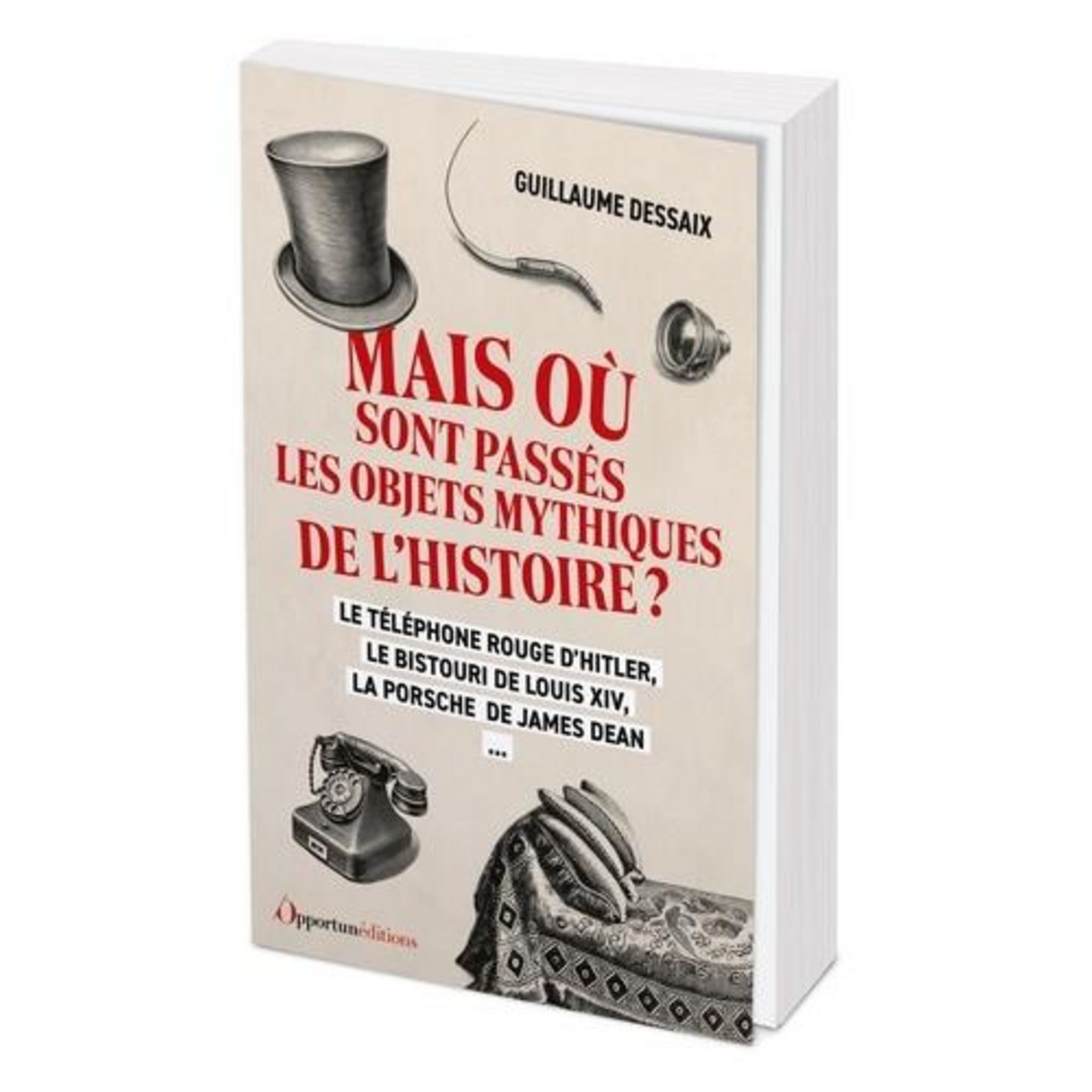 MAIS OU SONT PASSES LES OBJETS MYTHIQUES DE L'HISTOIRE ? LE TELEPHONE ...