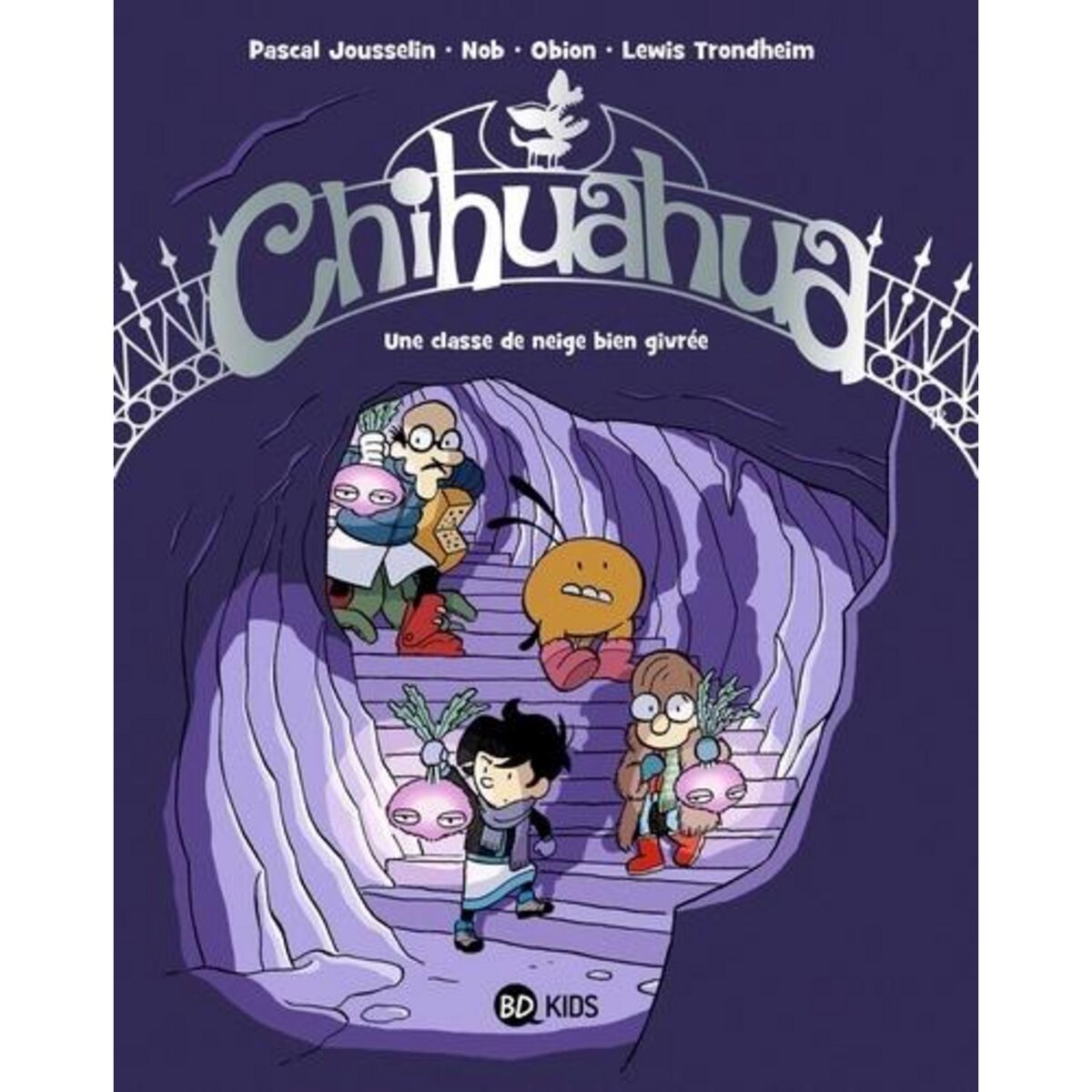 CHIHUAHUA TOME 4 : UNE CLASSE DE NEIGE BIEN GIVREE, Jousselin Pascal ...