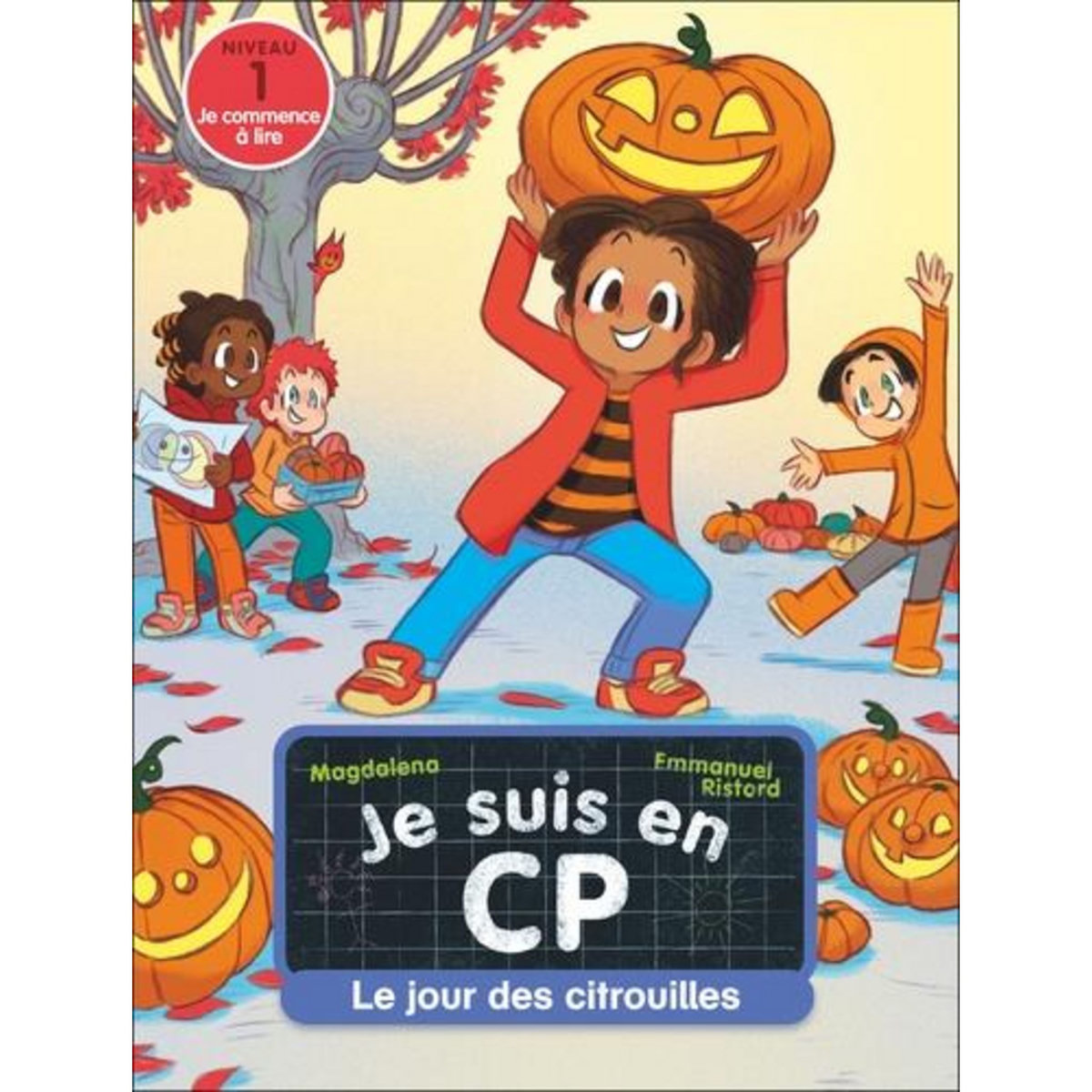 JE SUIS EN CP TOME 43 : LE JOUR DES CITROUILLES. NIVEAU 1, Magdalena ...