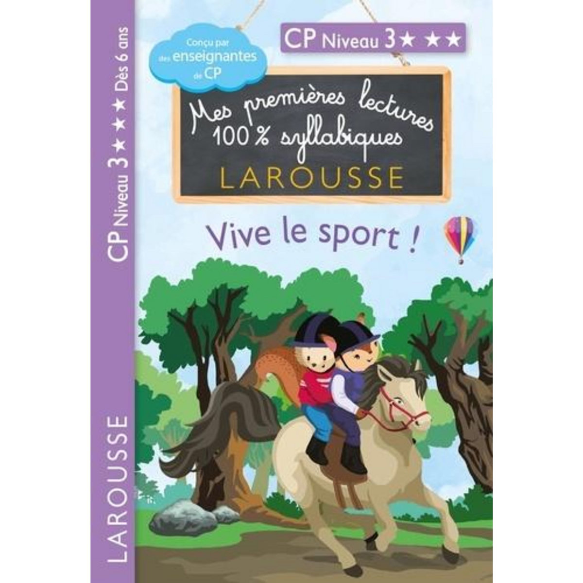 MES PREMIERES LECTURES 100% SYLLABIQUES : VIVE LE SPORT ! CP NIVEAU 3 ...