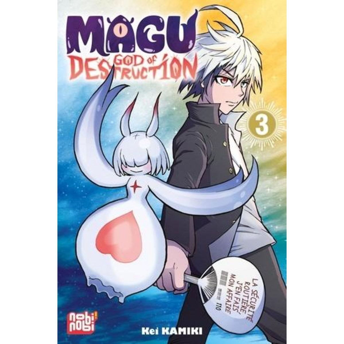 MAGU GOD OF DESTRUCTION TOME 3 , Kamiki Kei pas cher - Auchan.fr