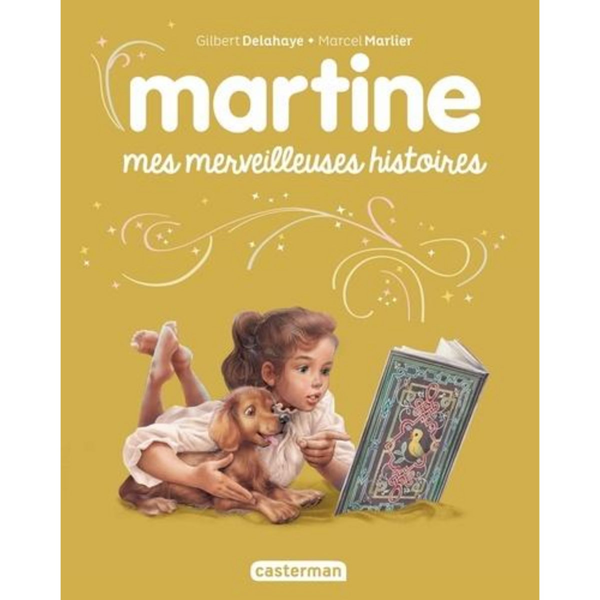 MARTINE : MES MERVEILLEUSES HISTOIRES, Delahaye Gilbert pas cher ...