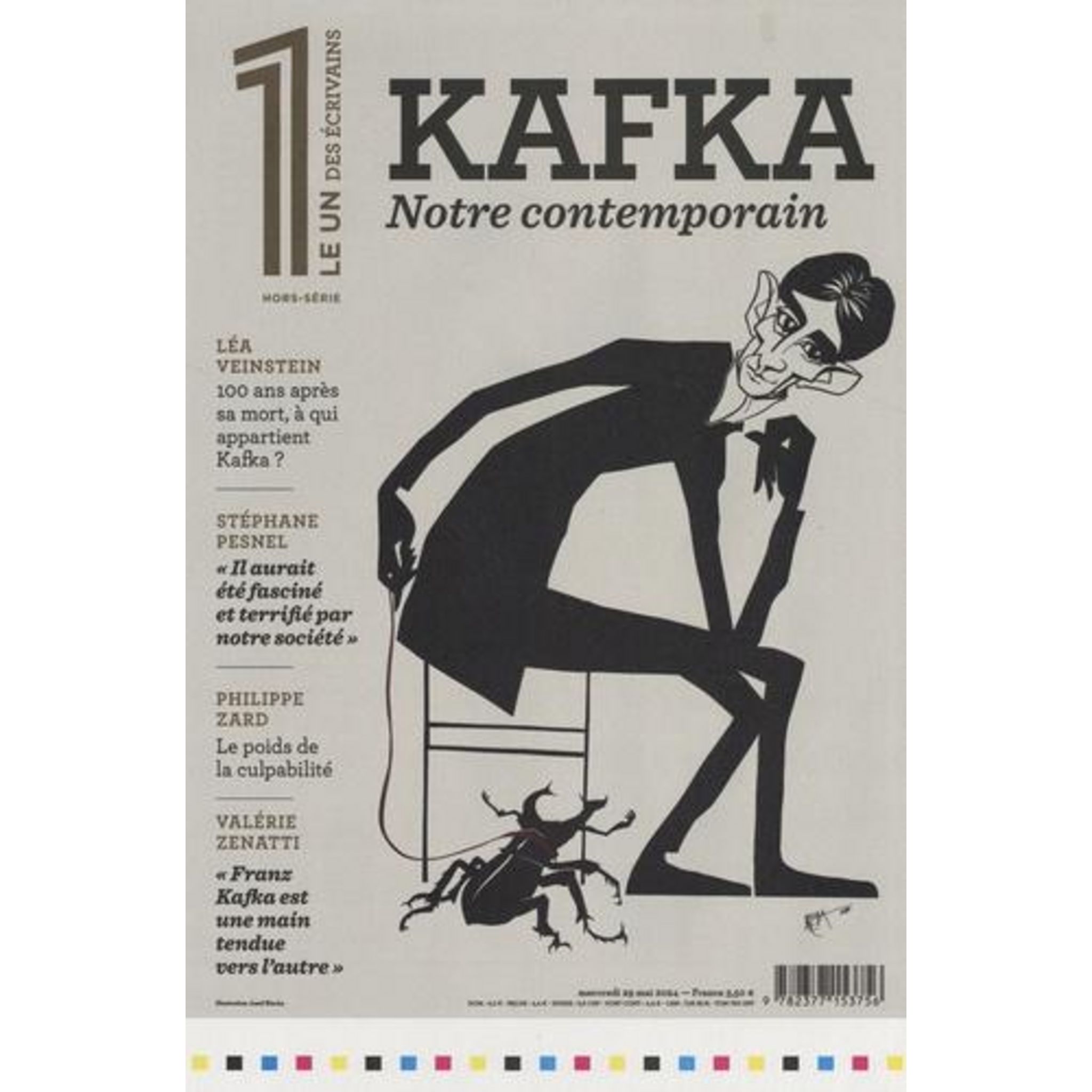 LE 1 HEBDO HORS-SERIE MERCREDI 29 MAI 2024 : KAFKA NOTRE CONTEMPORAIN ...