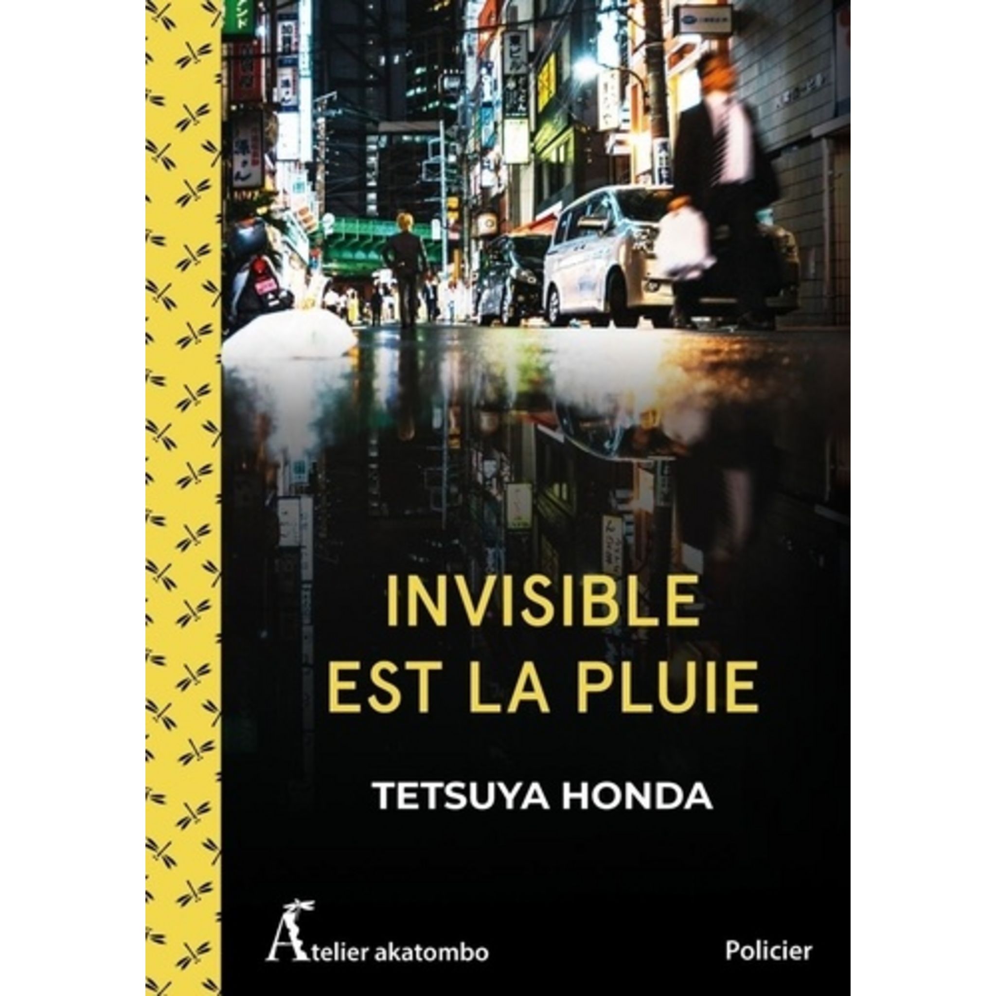 INVISIBLE EST LA PLUIE, Honda Tetsuya pas cher - Auchan.fr