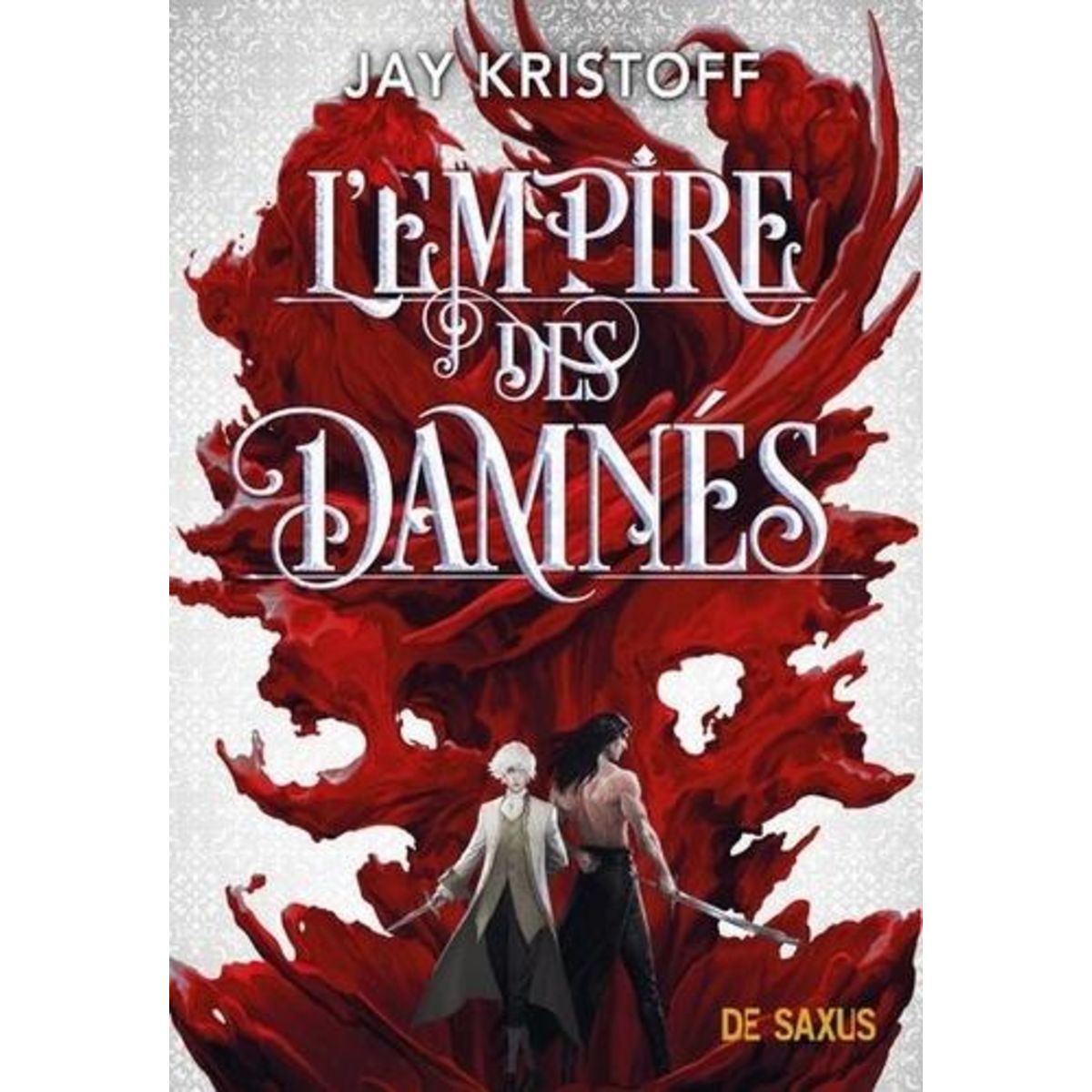 L'EMPIRE DU VAMPIRE TOME 2 : L'EMPIRE DES DAMNES, Kristoff Jay pas cher ...