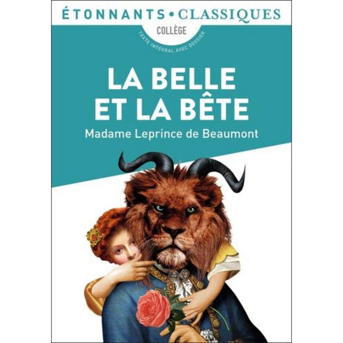 LA BELLE ET LA BETE, Beaumont Jeanne-Marie Leprince de pas cher - Auchan.fr