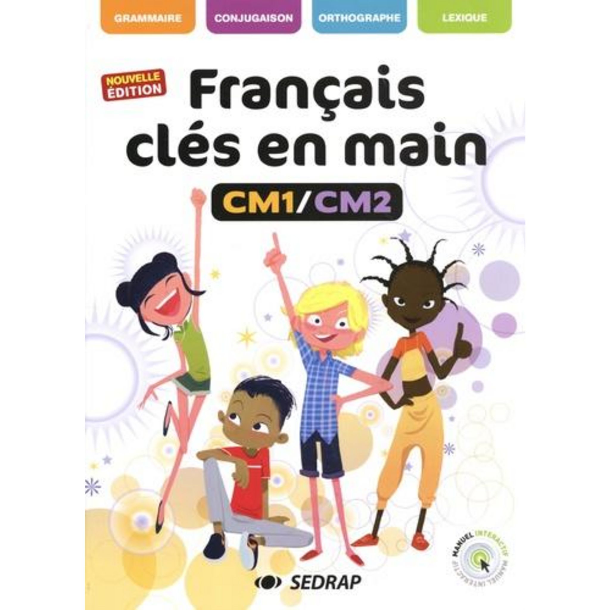 FRANCAIS CLES EN MAIN CM1/CM2. EDITION 2019, Royo Daniel pas cher - Auchan.fr