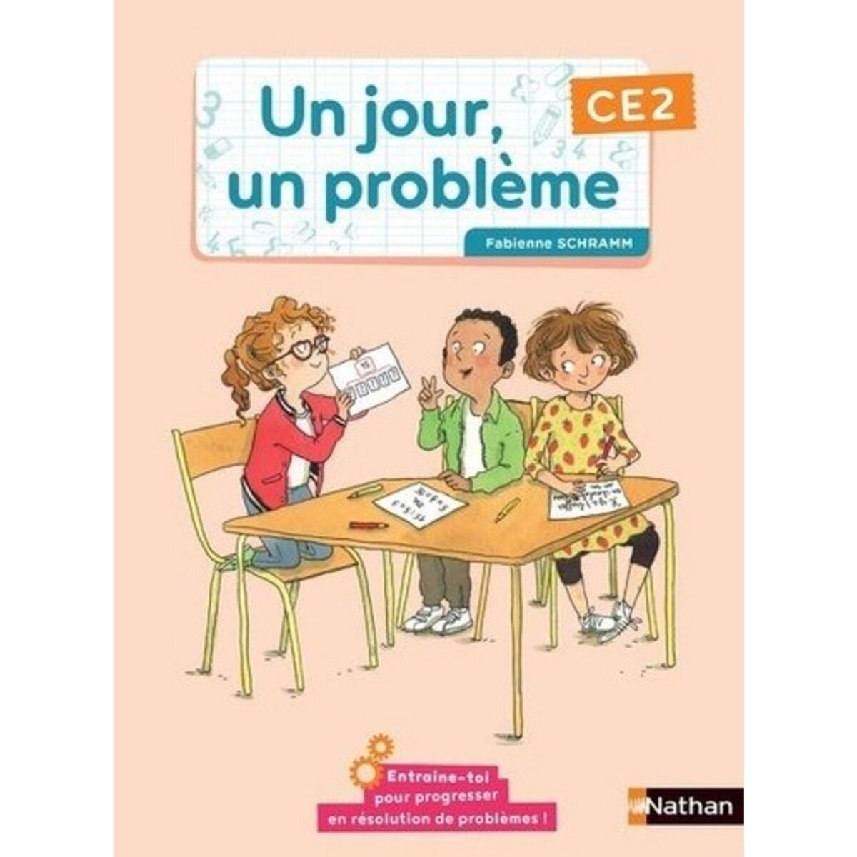 UN JOUR, UN PROBLEME CE2. EDITION 2021, Schramm Fabienne pas cher ...