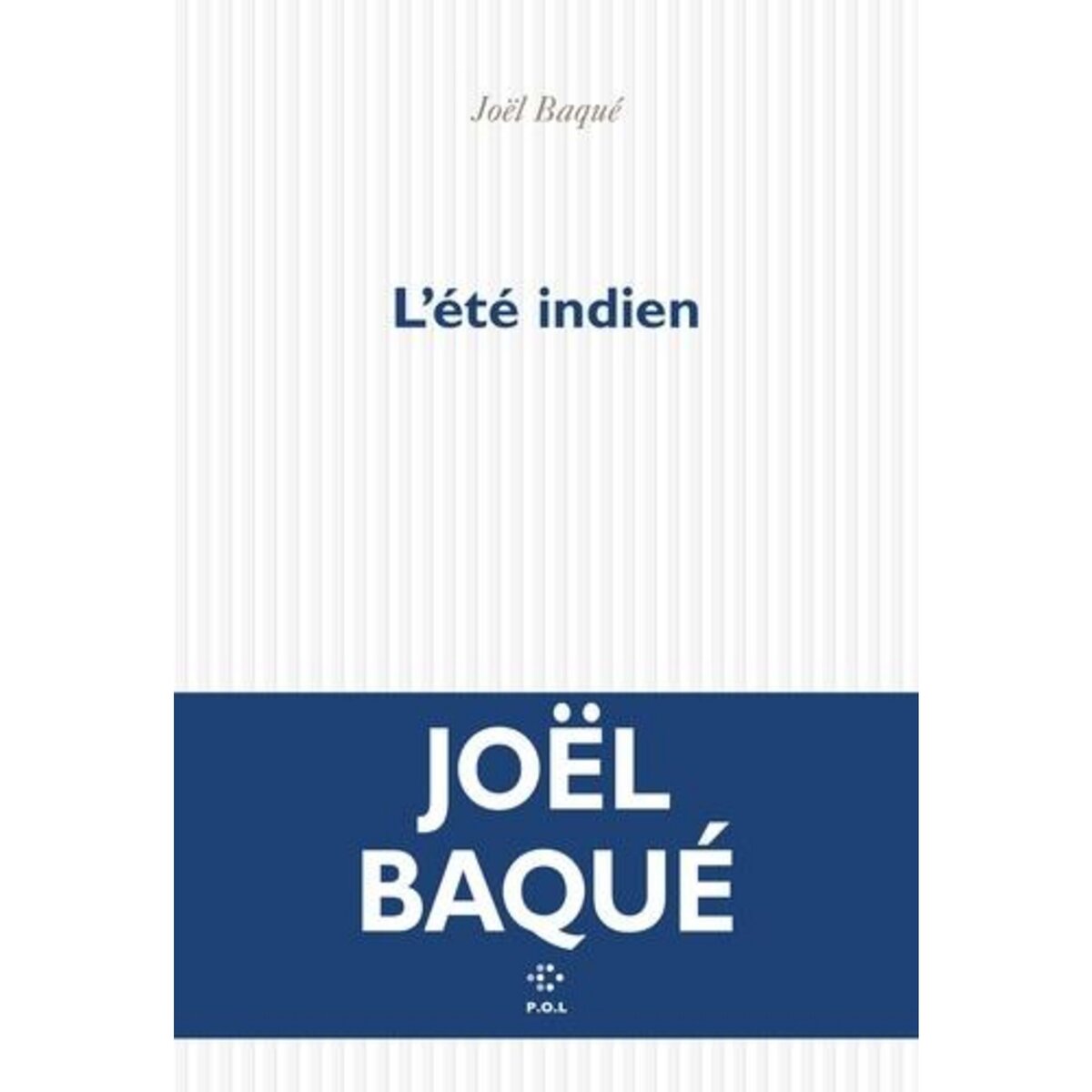 L'ETE INDIEN, Baqué Joël pas cher - Auchan.fr