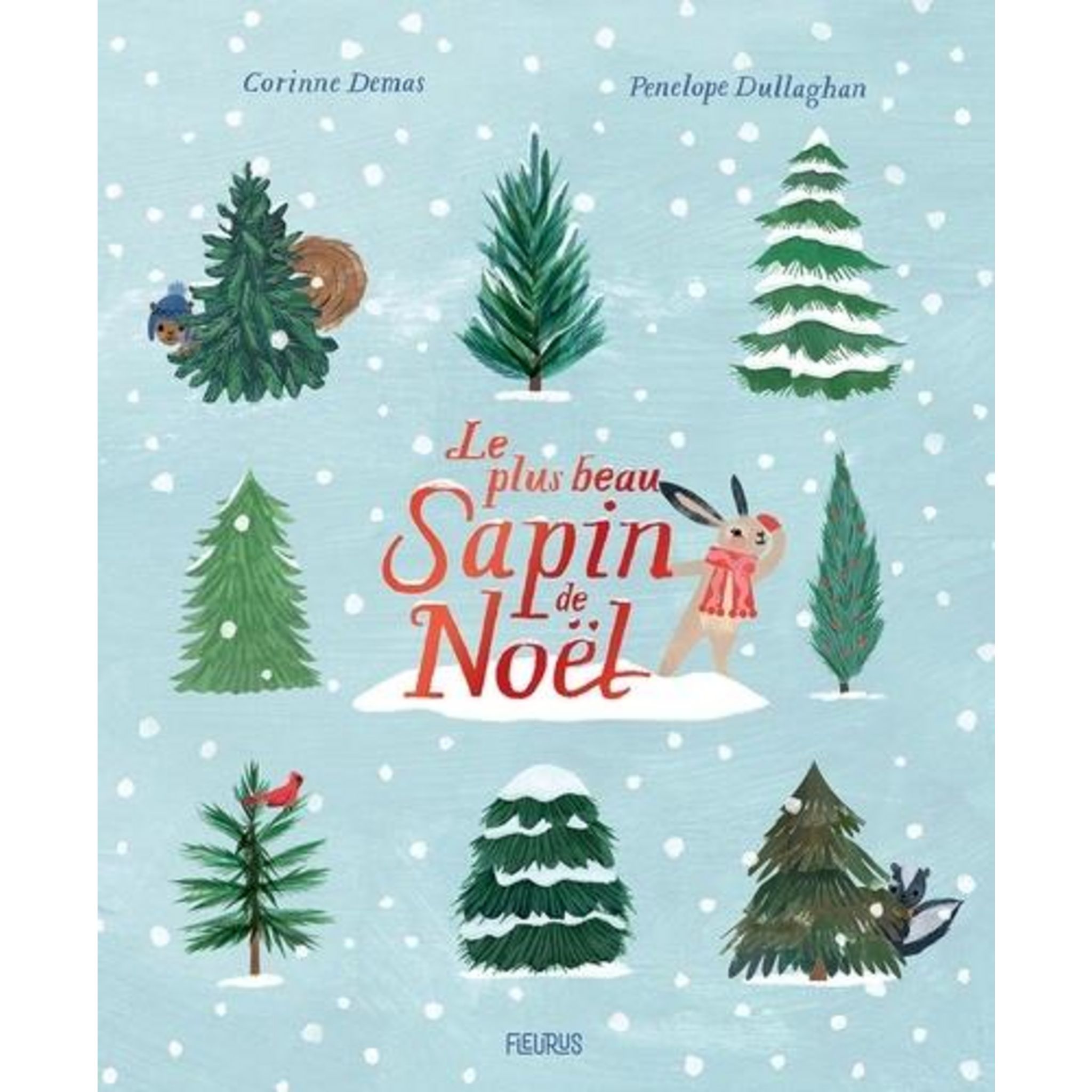 LE PLUS BEAU SAPIN DE NOEL, Demas Corinne pas cher - Auchan.fr