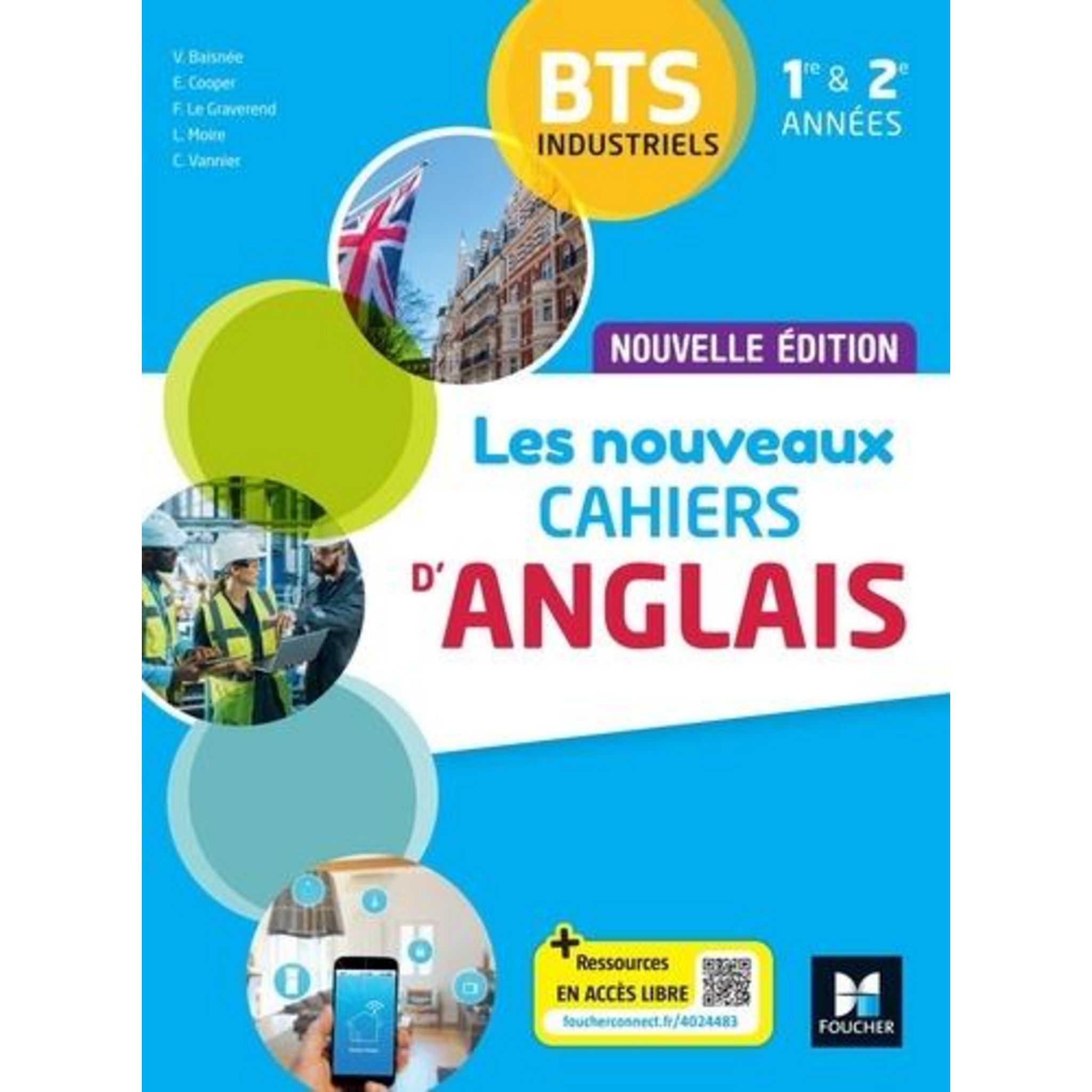 LES NOUVEAUX CAHIERS D'ANGLAIS BTS INDUSTRIELS 1RE ET 2E ANNEES ...