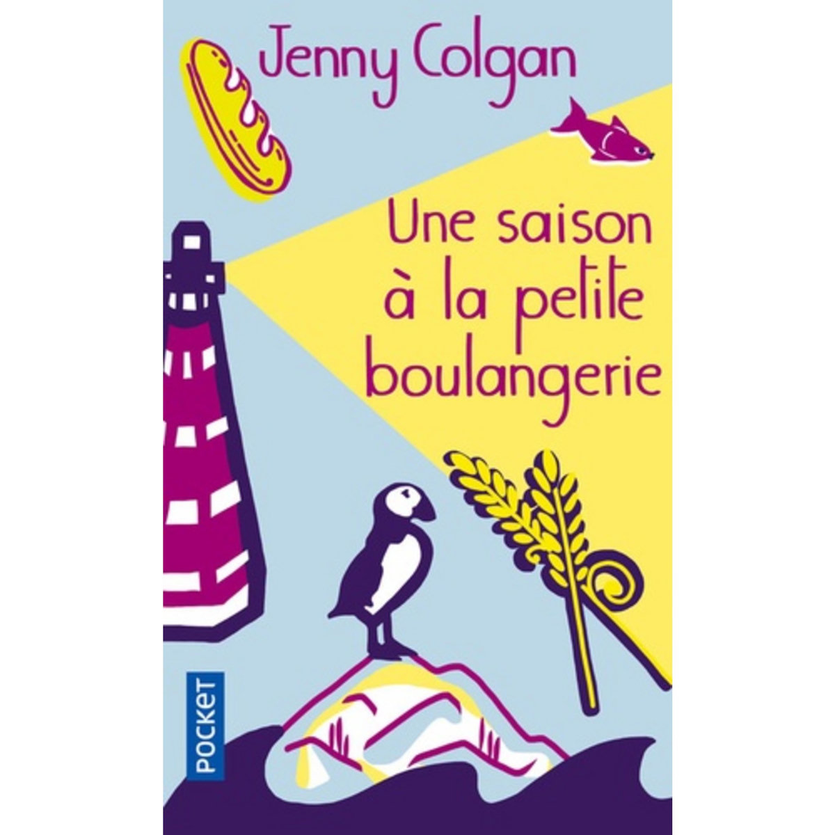 LA PETITE BOULANGERIE : UNE SAISON A LA PETITE BOULANGERIE, Colgan ...