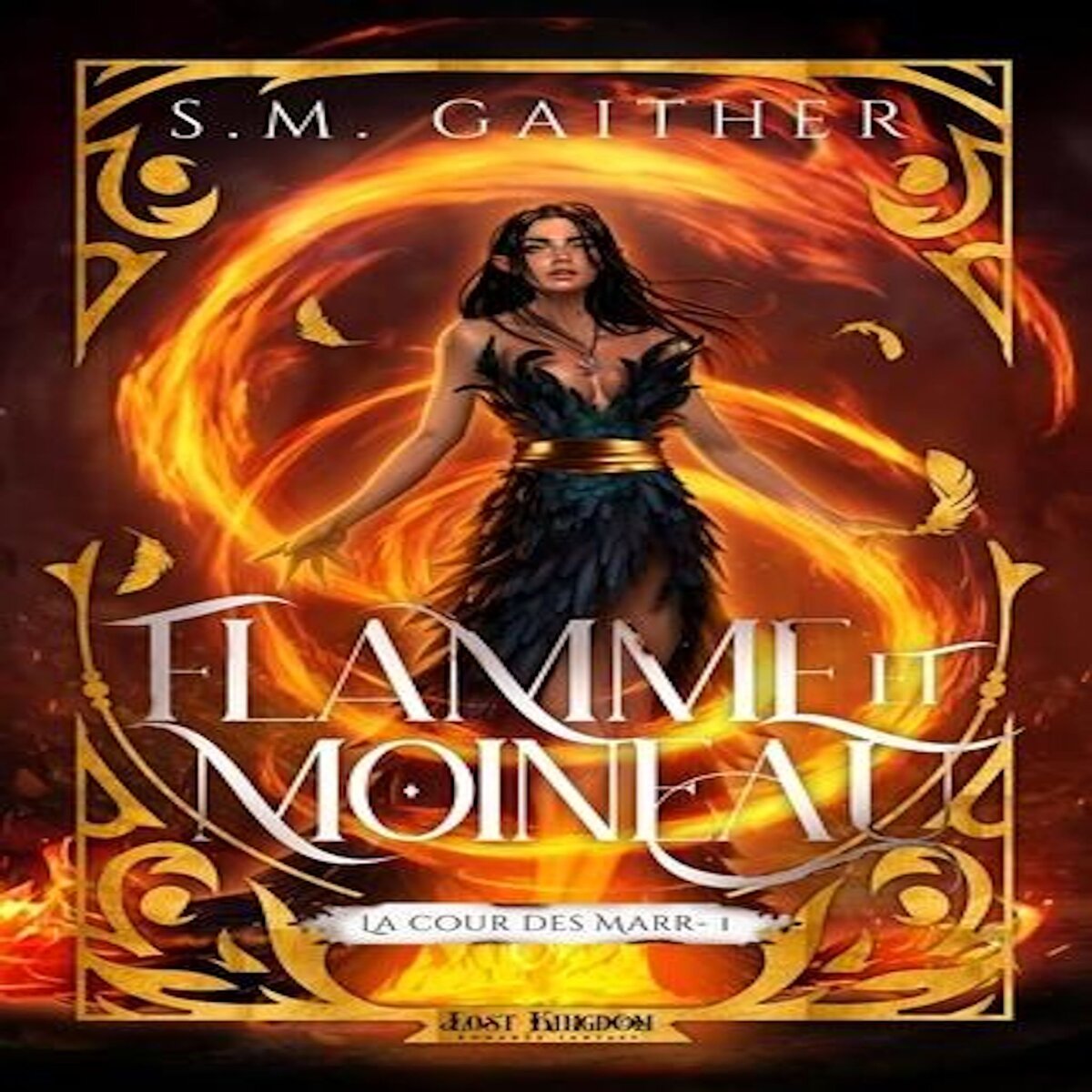 LA COUR DES MARR TOME 1 : FLAMME ET MOINEAU, Gaither S.M. pas cher ...