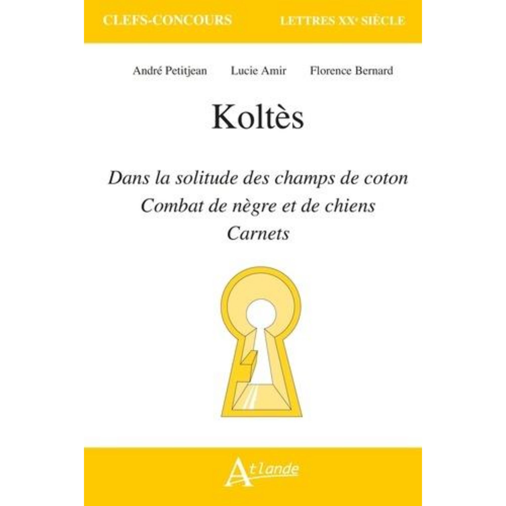 KOLTES. DANS LA SOLITUDE DES CHAMPS DE COTON, COMBAT DE NEGRE ET DE ...