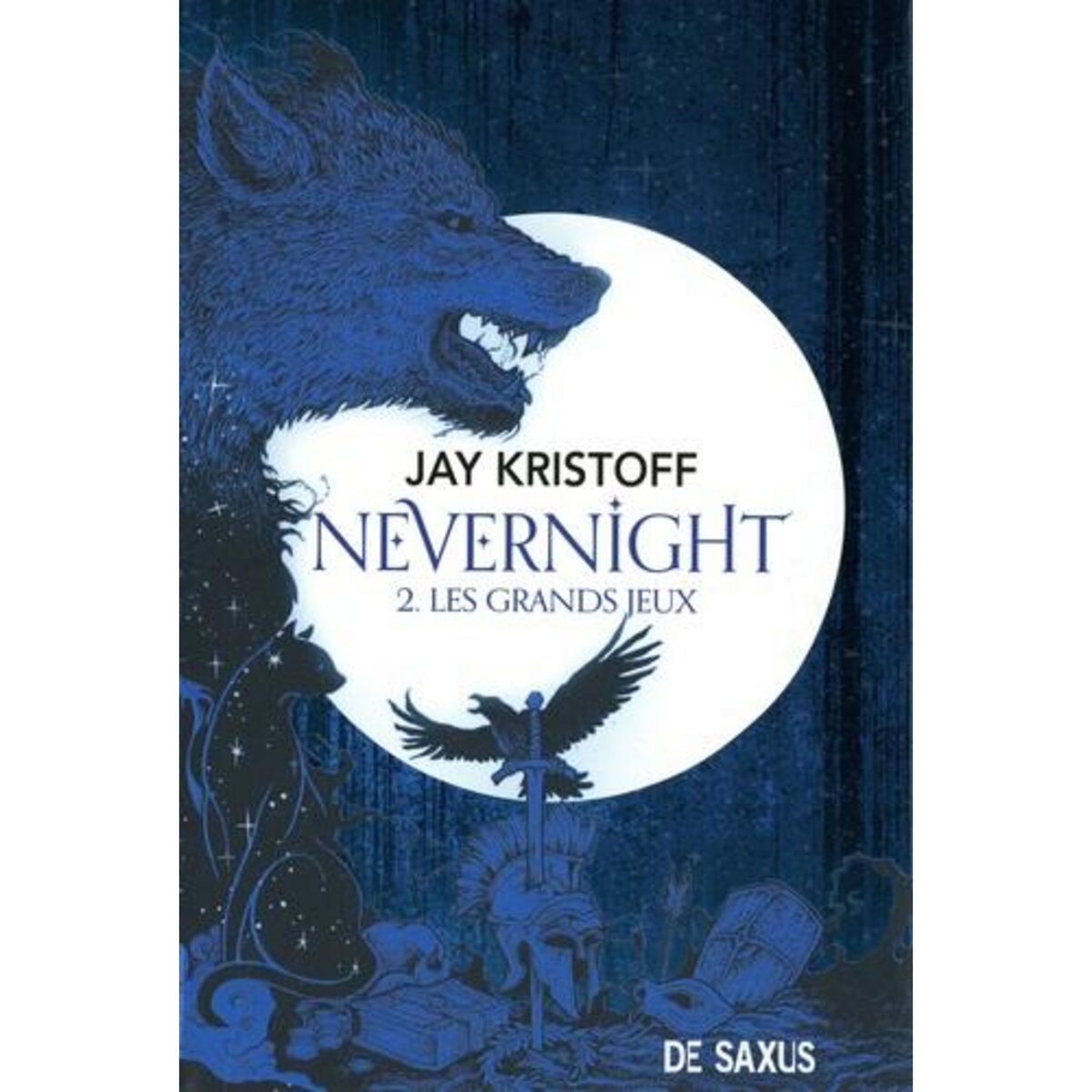 NEVERNIGHT TOME 2 : LES GRANDS JEUX. DARK EDITION, EDITION COLLECTOR ...