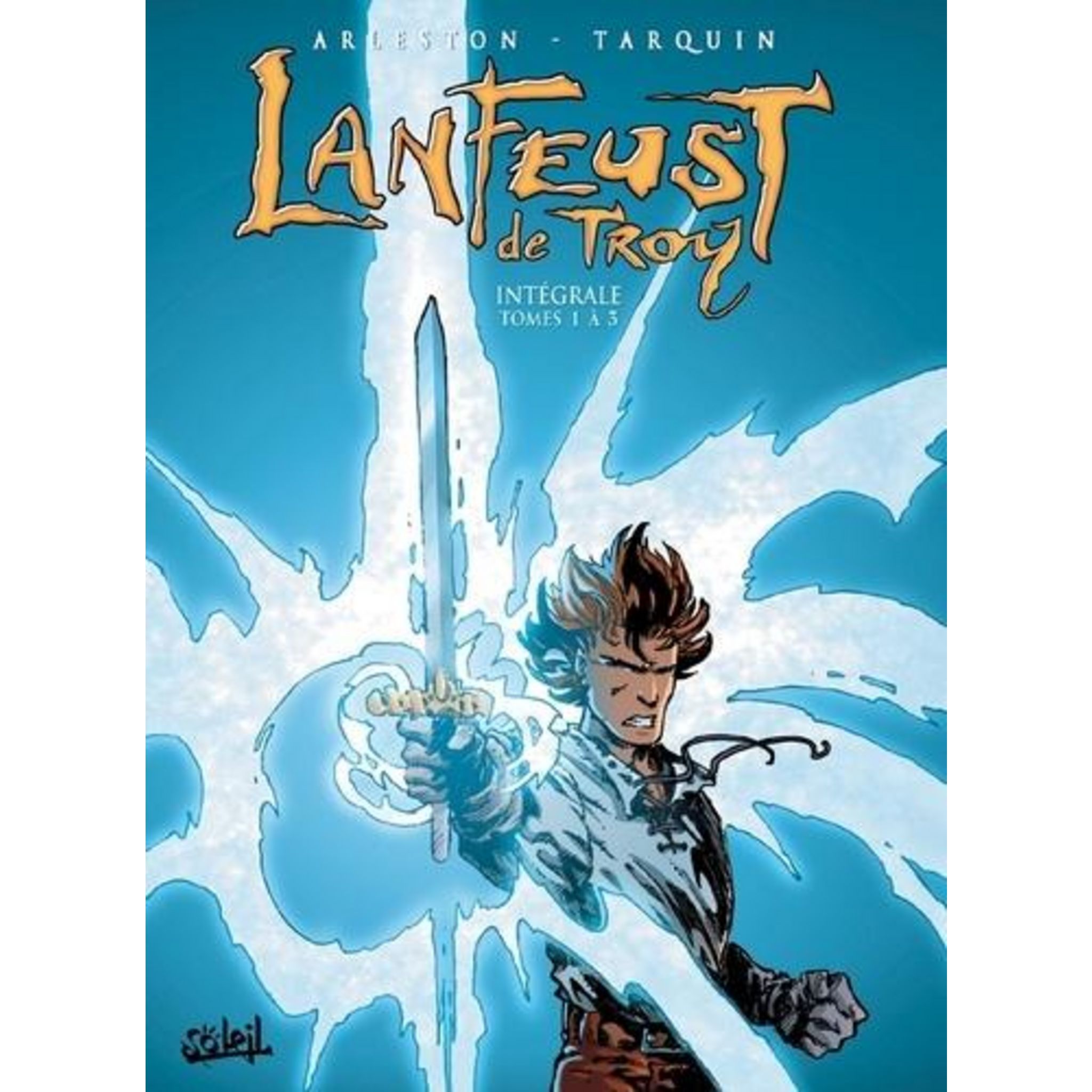 LANFEUST DE TROY INTEGRALE TOMES 1 A 3 : TOME 1, L'IVOIRE DU MAGOHAMOTH ...
