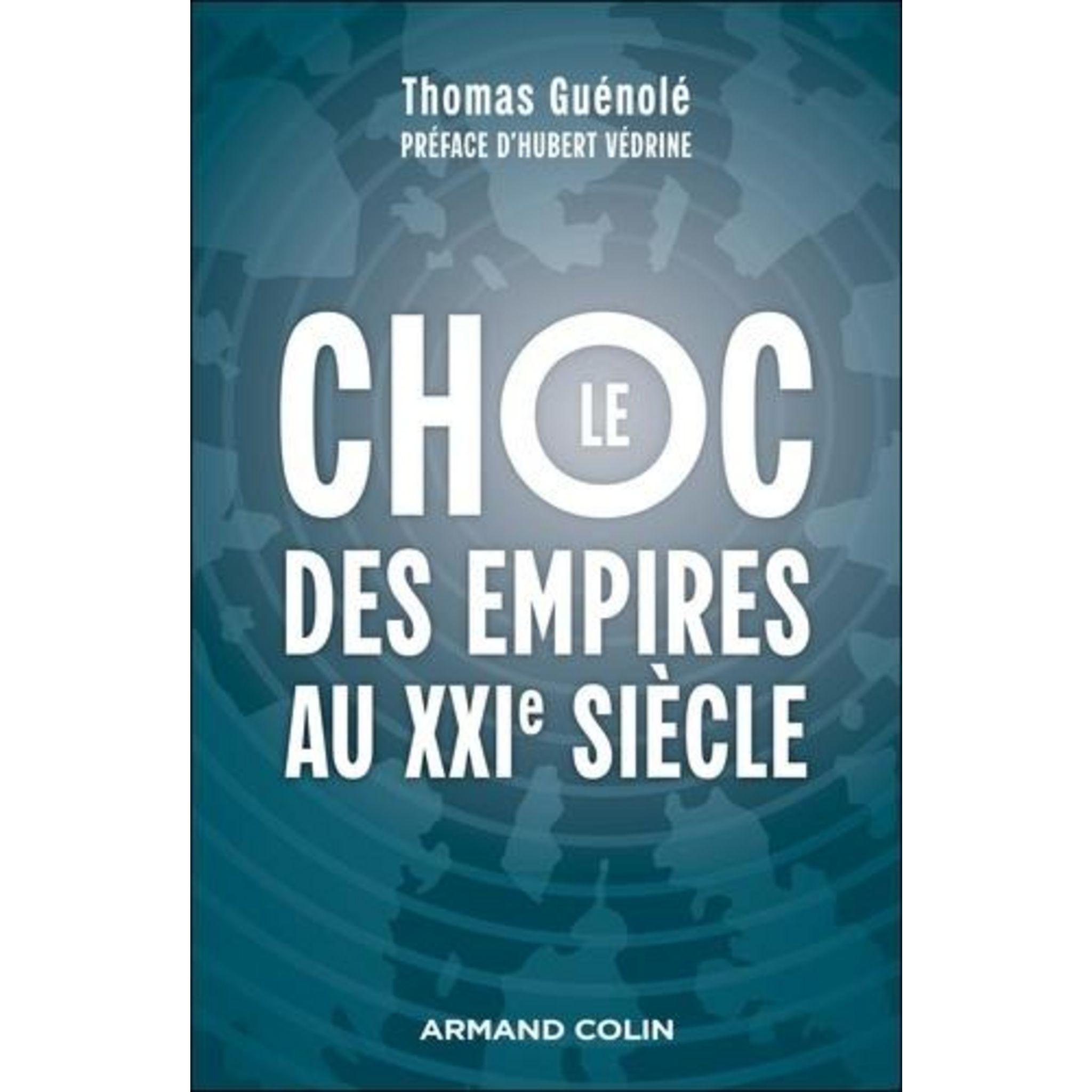 LE CHOC DES EMPIRES AU XXIE SIECLE, Guénolé Thomas pas cher - Auchan.fr