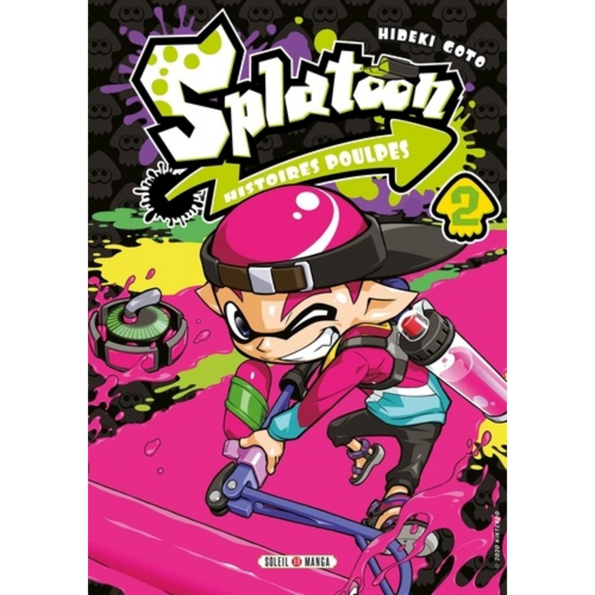SPLATOON, HISTOIRES POULPES TOME 2 , Goto Hideki pas cher - Auchan.fr