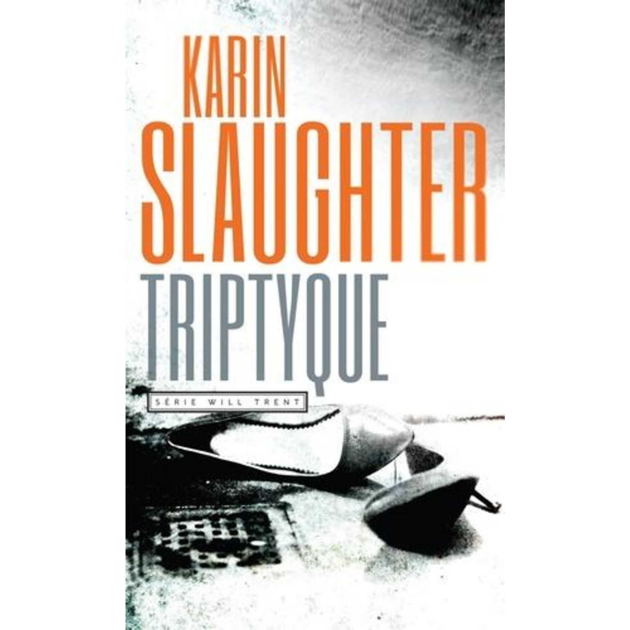 WILL TRENT : TRIPTYQUE, Slaughter Karin pas cher - Auchan.fr