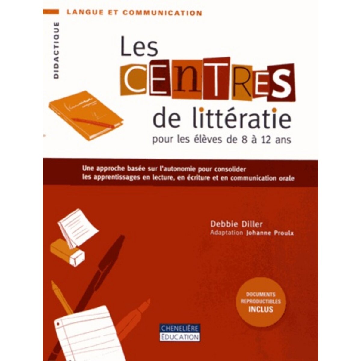 LES CENTRES DE LITTERATIE POUR LES ELEVES DE 8 A 12 ANS. UNE APPROCHE ...