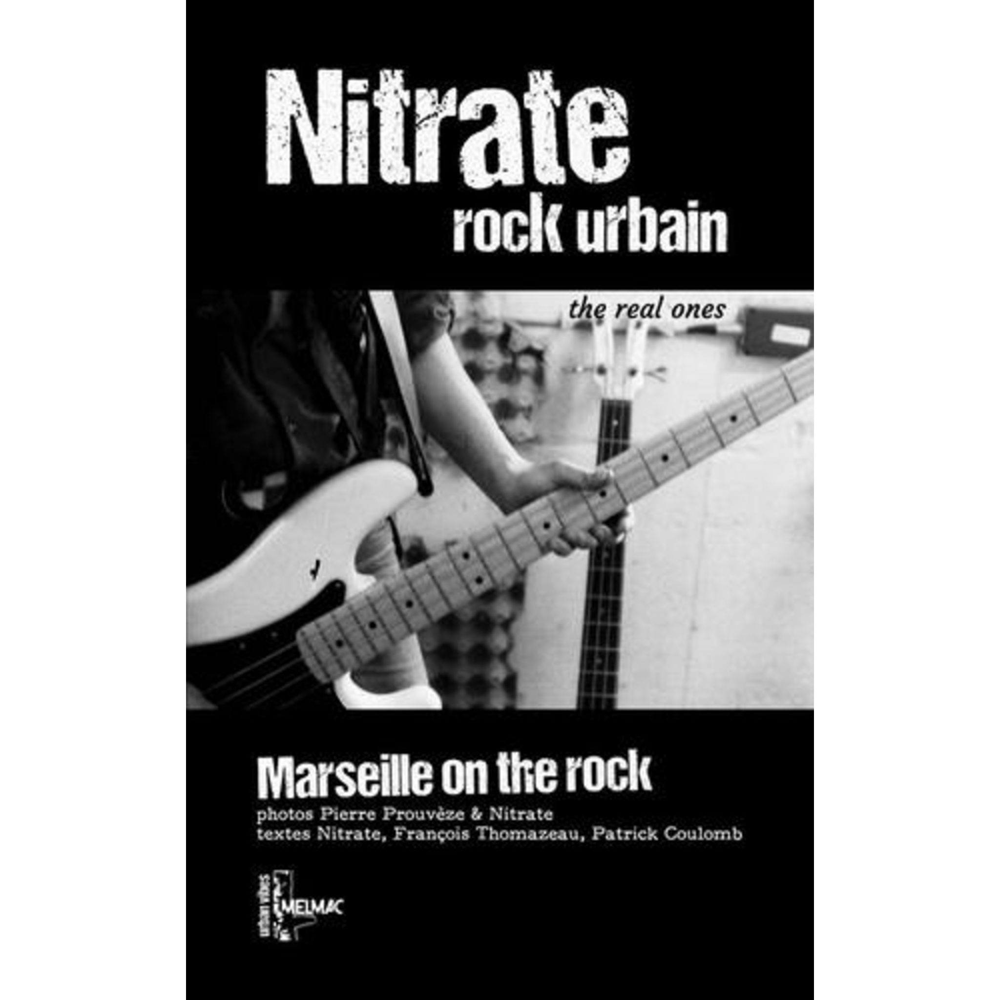NITRATE, ROCK URBAIN. MARSEILLE SUR ROCK, Nitrate pas cher - Auchan.fr