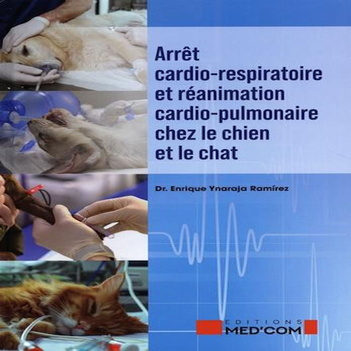 ARRET CARDIO-RESPIRATOIRE ET REANIMATION CARDIO-PULMONAIRE CHEZ LE ...