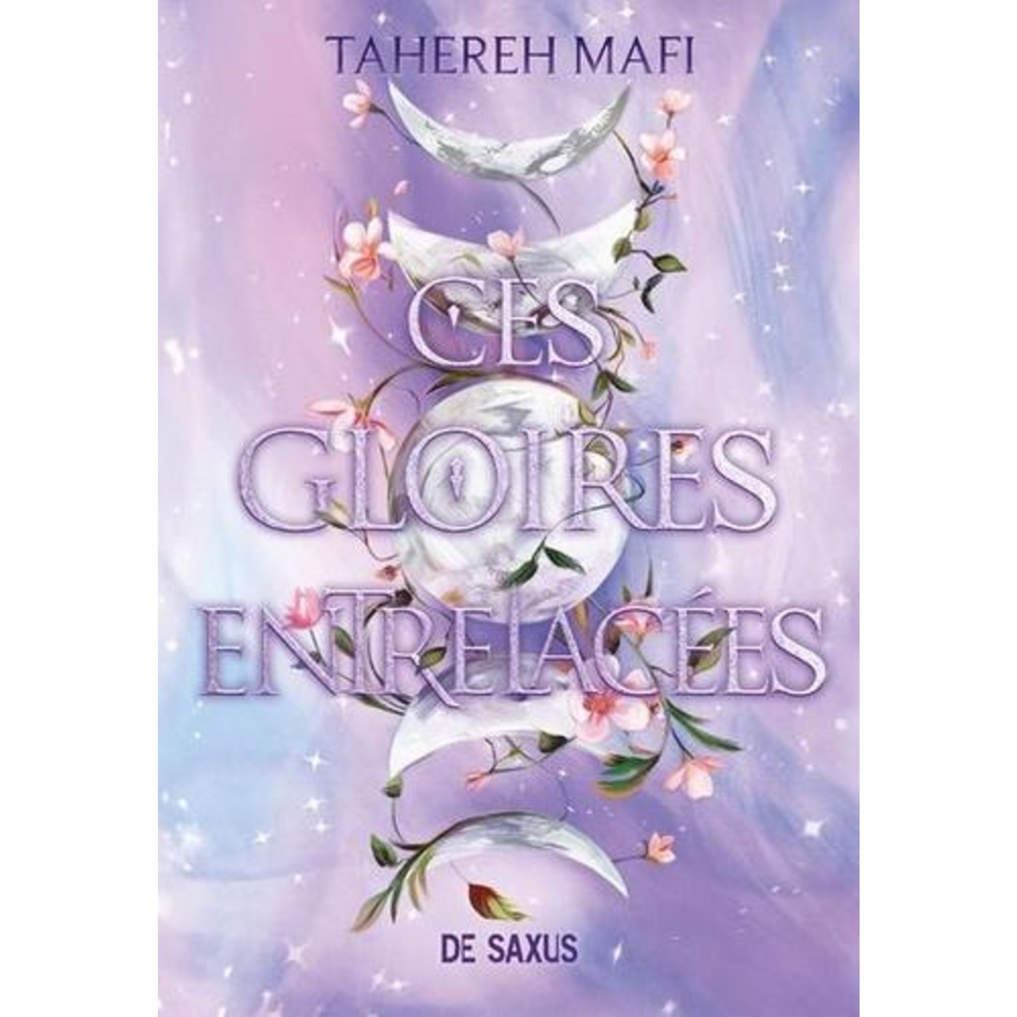 CE ROYAUME TISSE TOME 3 : CES GLOIRES ENTRELACEES, Mafi Tahereh pas cher - Auchan.fr