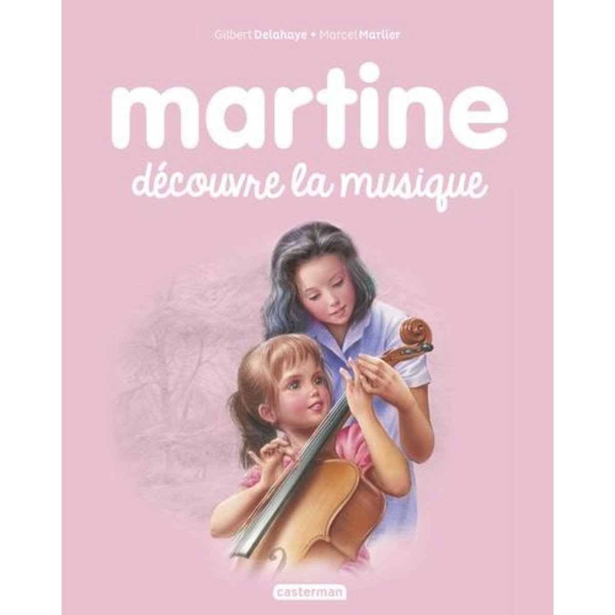 MARTINE TOME 35 : MARTINE DECOUVRE LA MUSIQUE, Delahaye Gilbert pas ...