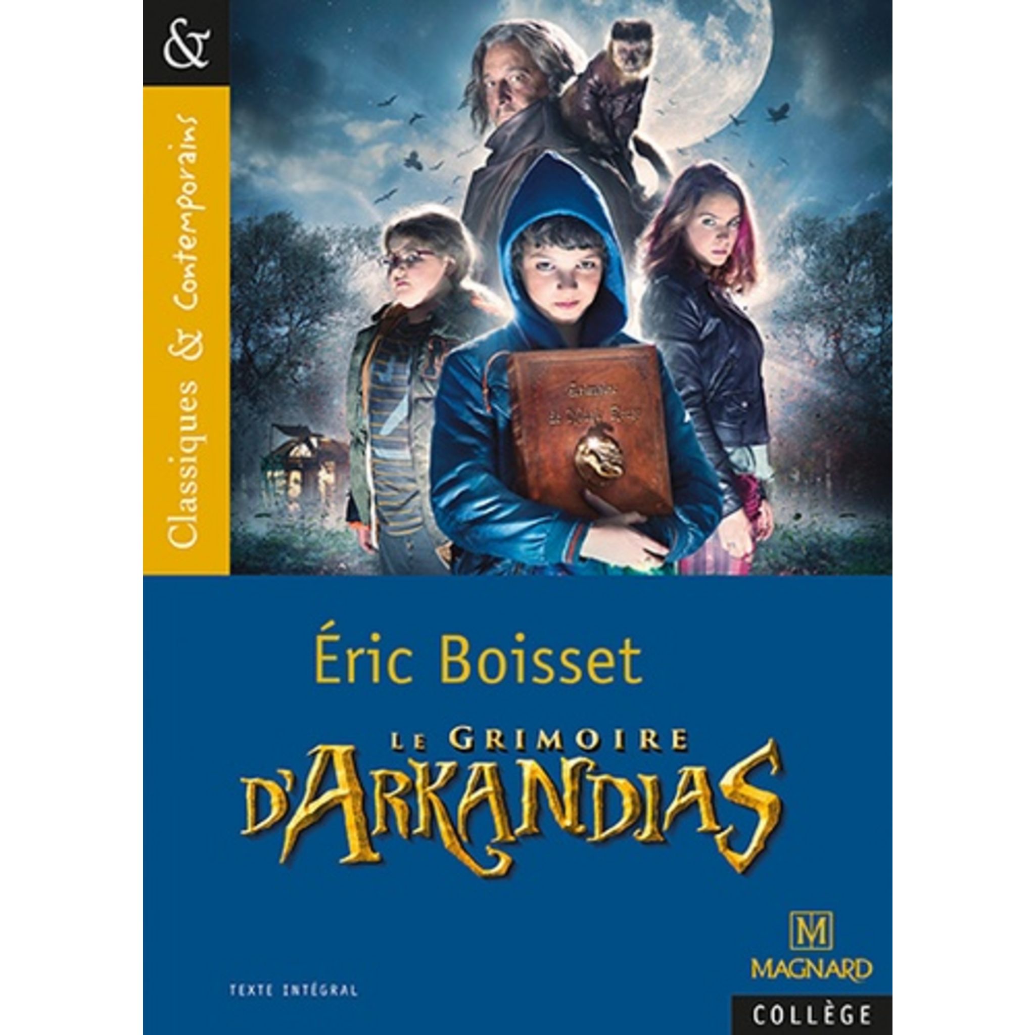 LE GRIMOIRE D'ARKANDIAS, Boisset Eric pas cher - Auchan.fr