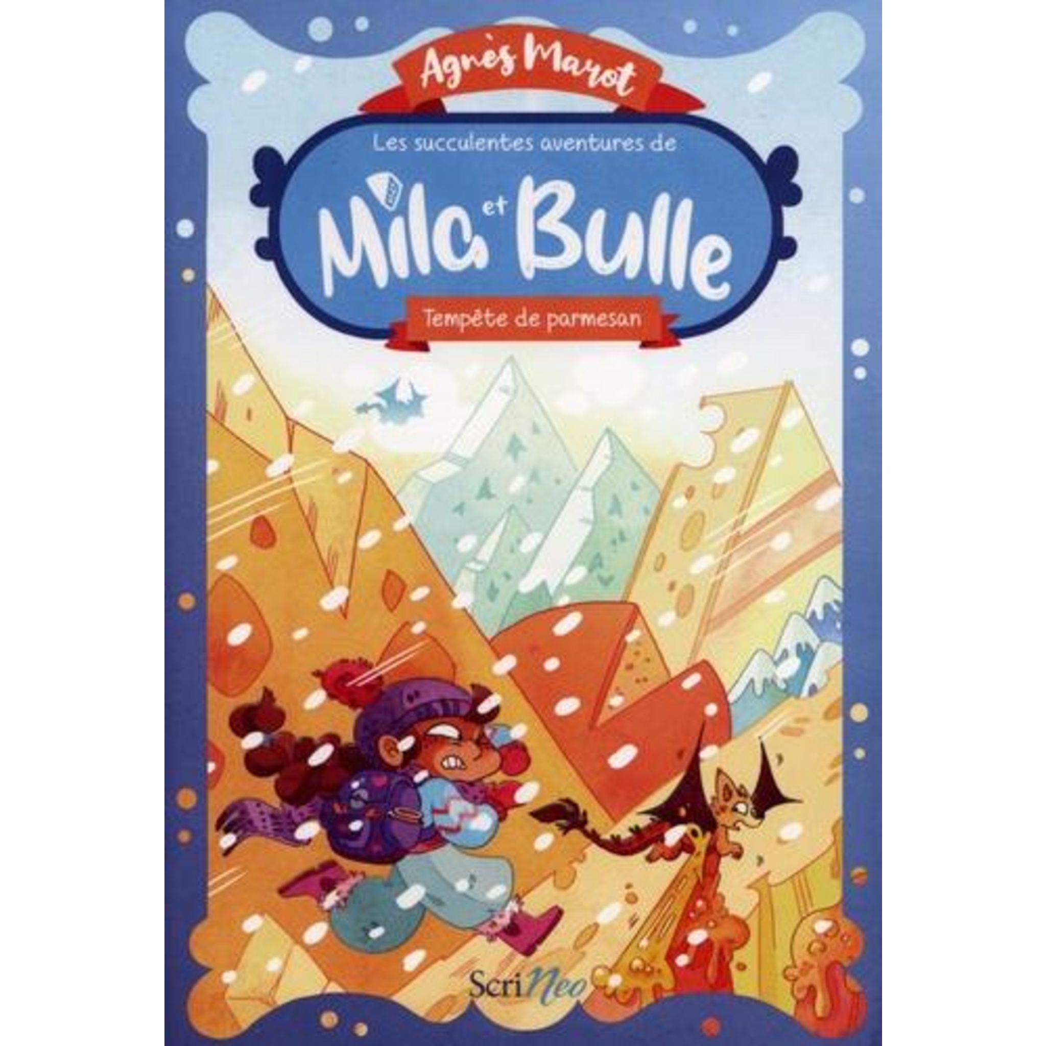 LES SUCCULENTES AVENTURES DE MILA ET BULLE TOME : TEMPETE DE PARMESAN ...