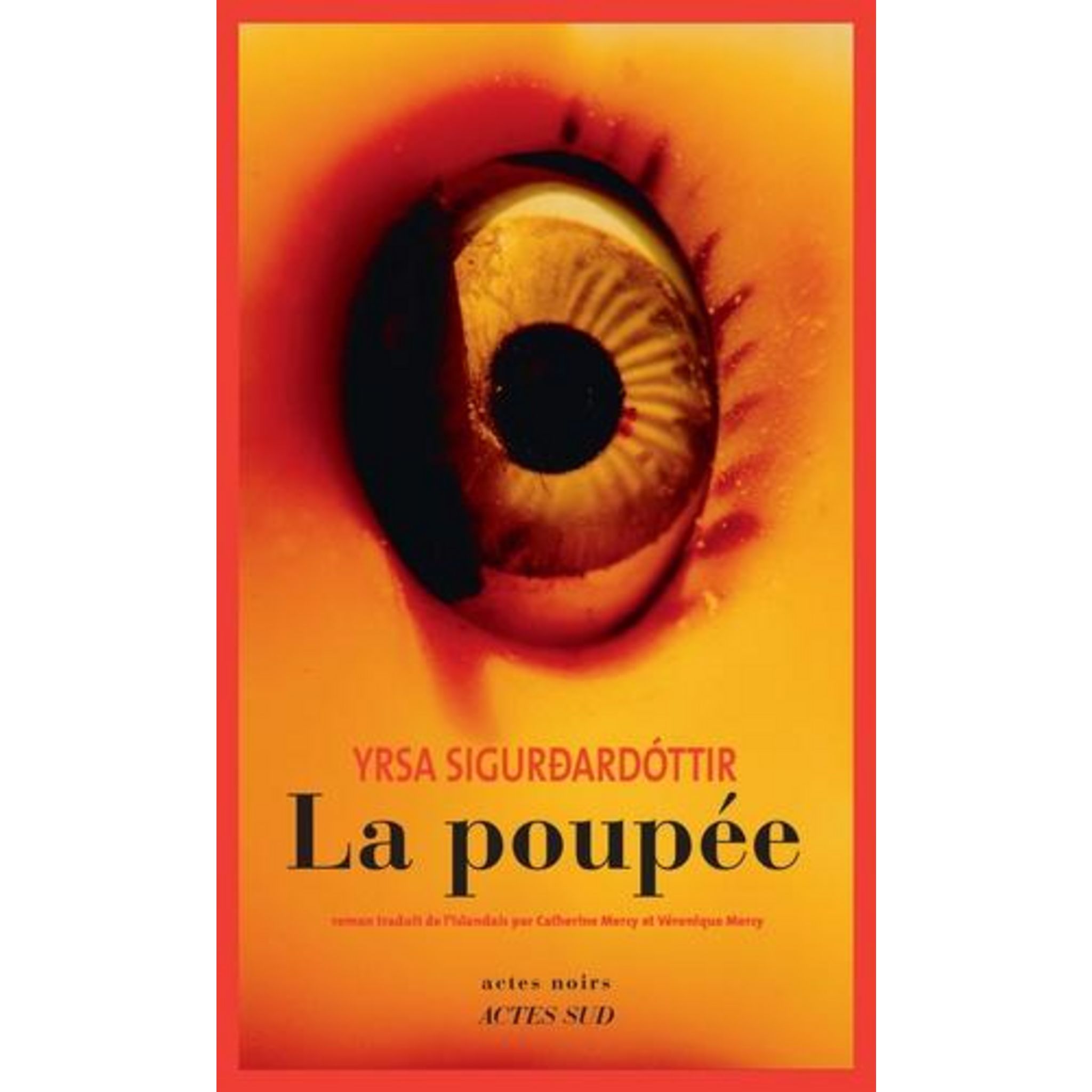 LA POUPEE, Sigurdardóttir Yrsa pas cher - Auchan.fr