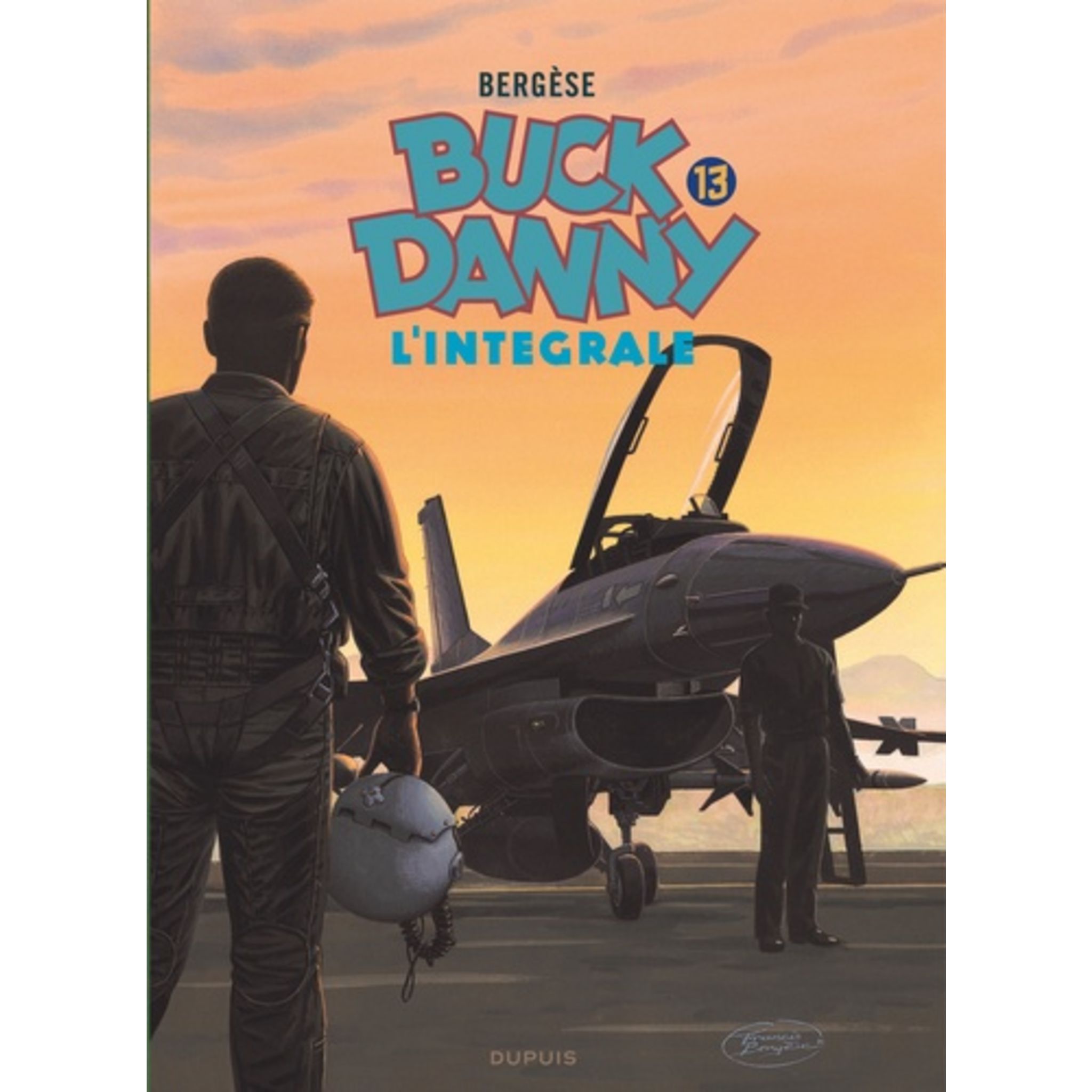 BUCK DANNY INTEGRALE TOME 13 : 1993-1999. LES SECRETS DE LA MER NOIRE ...