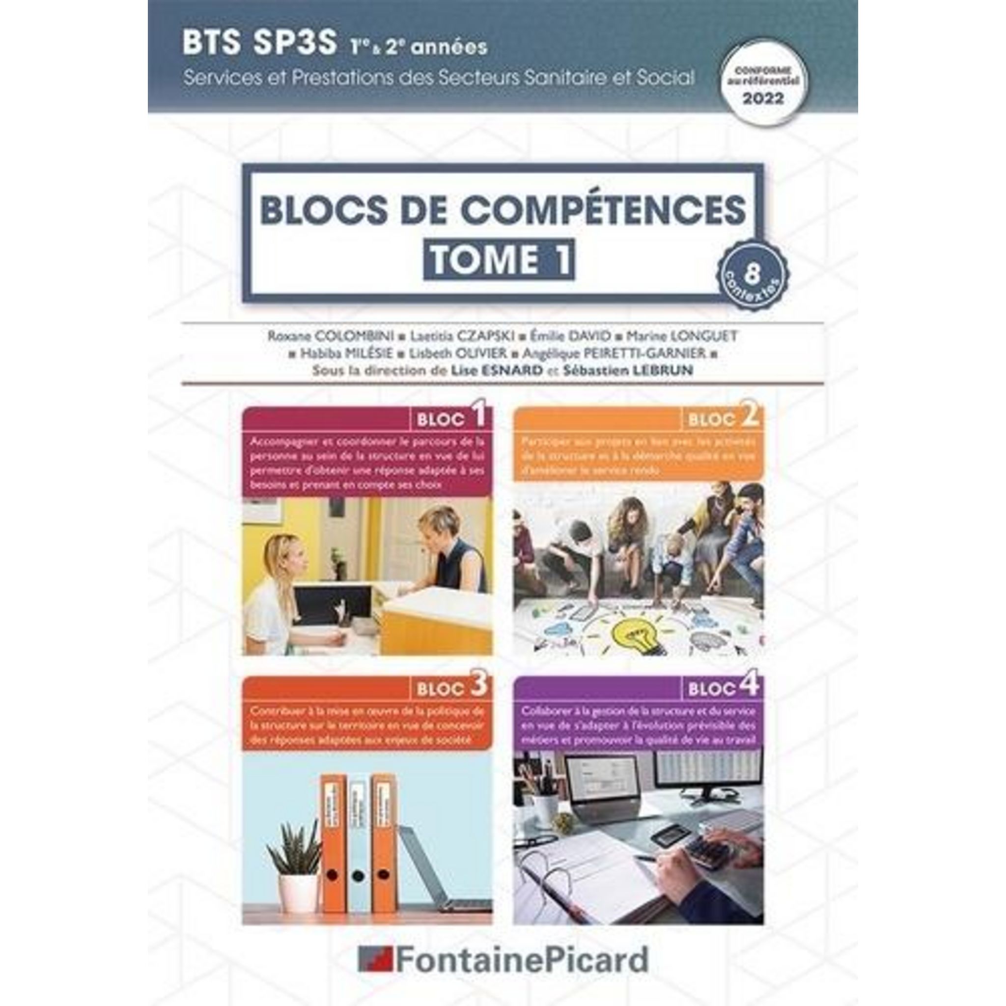 BLOCS DE COMPETENCES BTS SP3S 1RE ET 2E ANNEES. TOME 1, Colombini Roxane pas cher - Auchan.fr