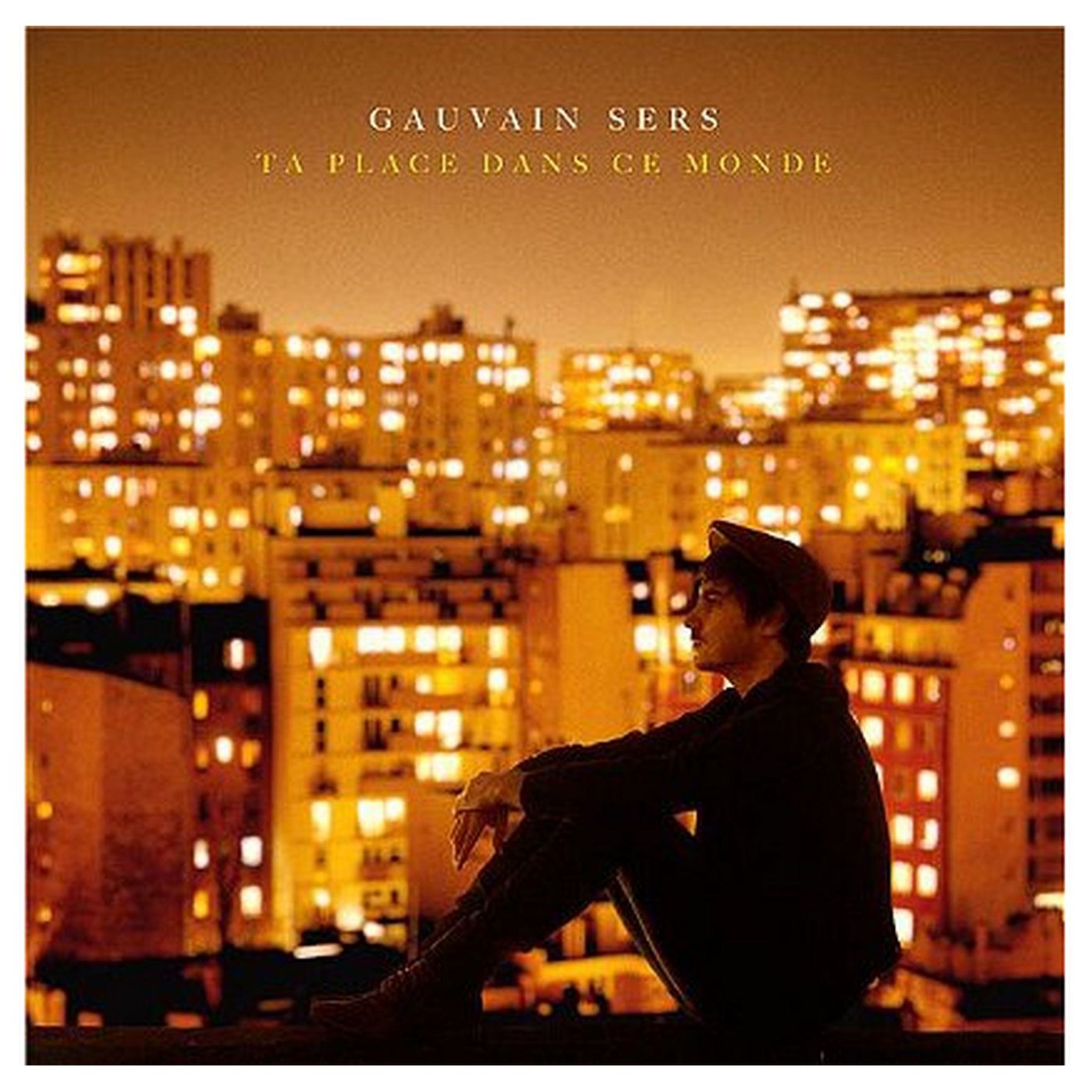 Gauvain Sers - Ta place dans ce monde CD pas cher - Auchan.fr