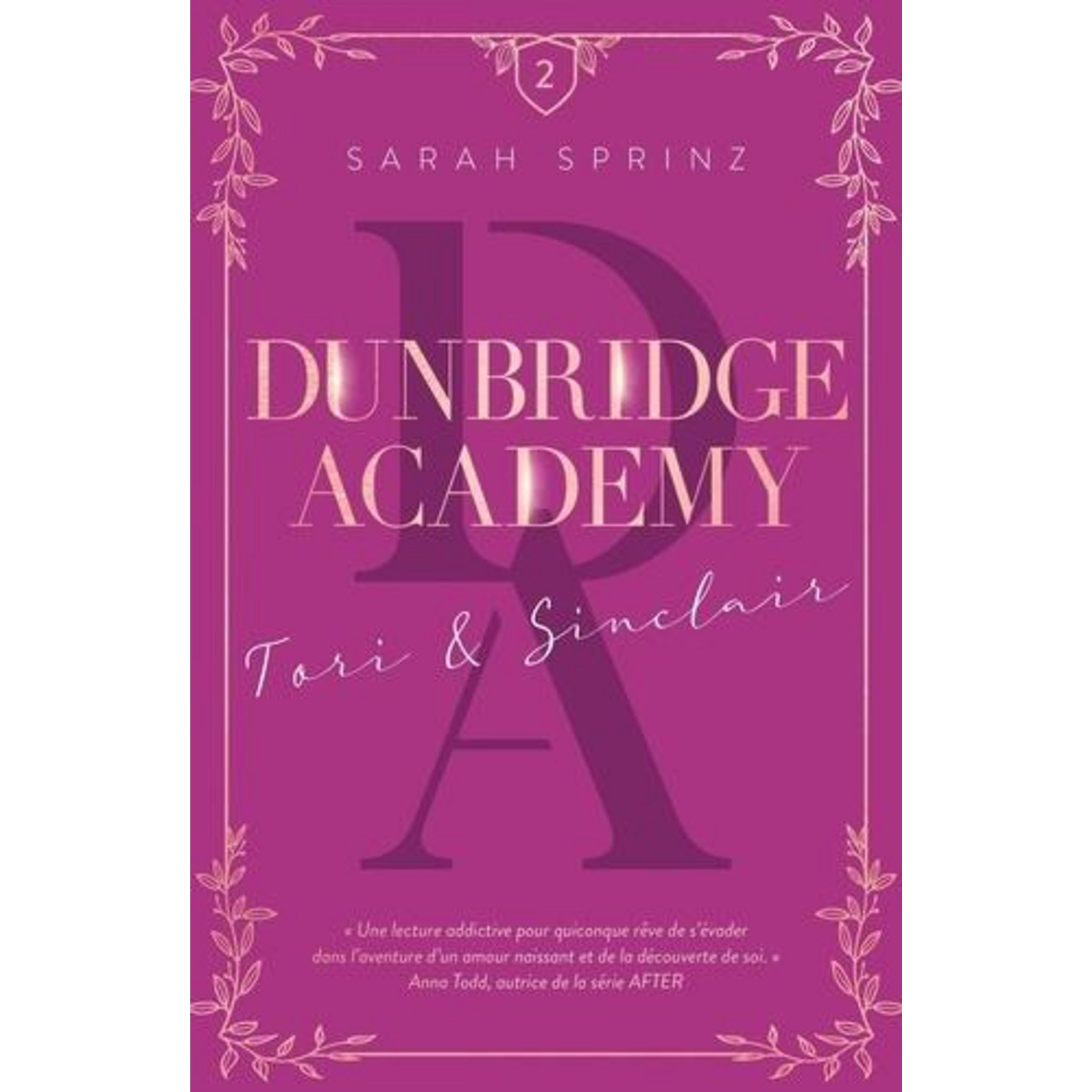 DUNBRIDGE ACADEMY TOME 2 : TORI & SINCLAIR, Sprinz Sarah pas cher ...