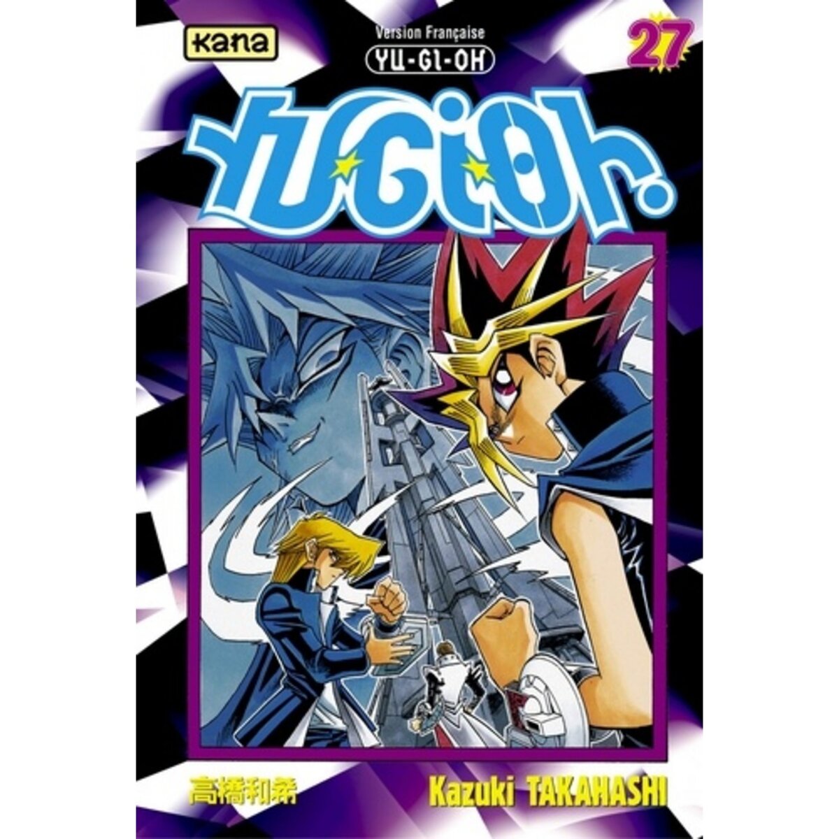 YU-GI-OH ! TOME 27, Takahashi Kazuki pas cher - Auchan.fr