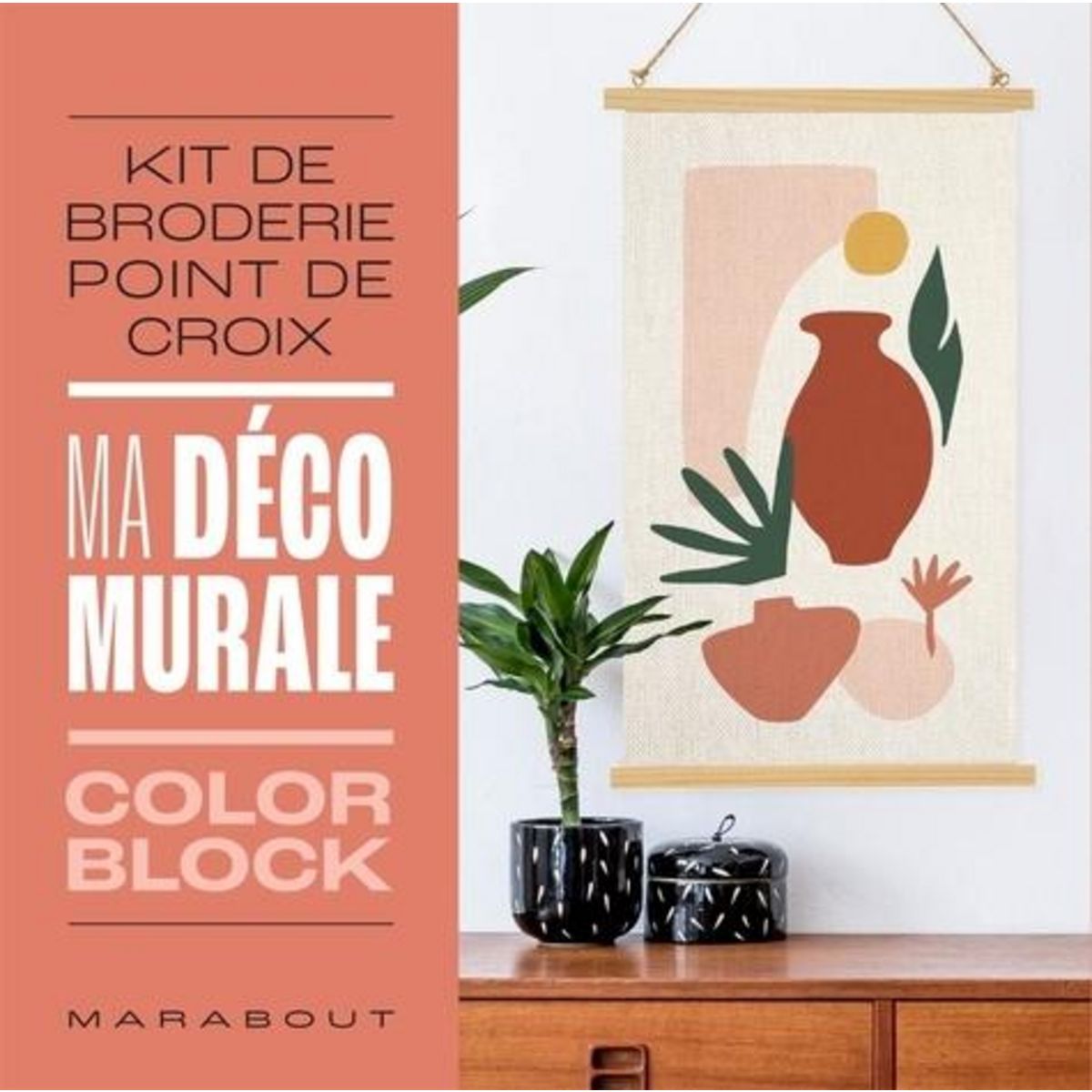 MON KIT DE BRODERIE POINT DE CROIX. MA DECO MURALE COLOR BLOCK. AVEC ...